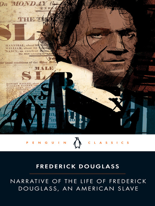 Narrative of the Life of Frederick Douglass, An American Slave by ...