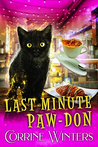 Last Minute Paw-Don by Corrine Winters | Goodreads