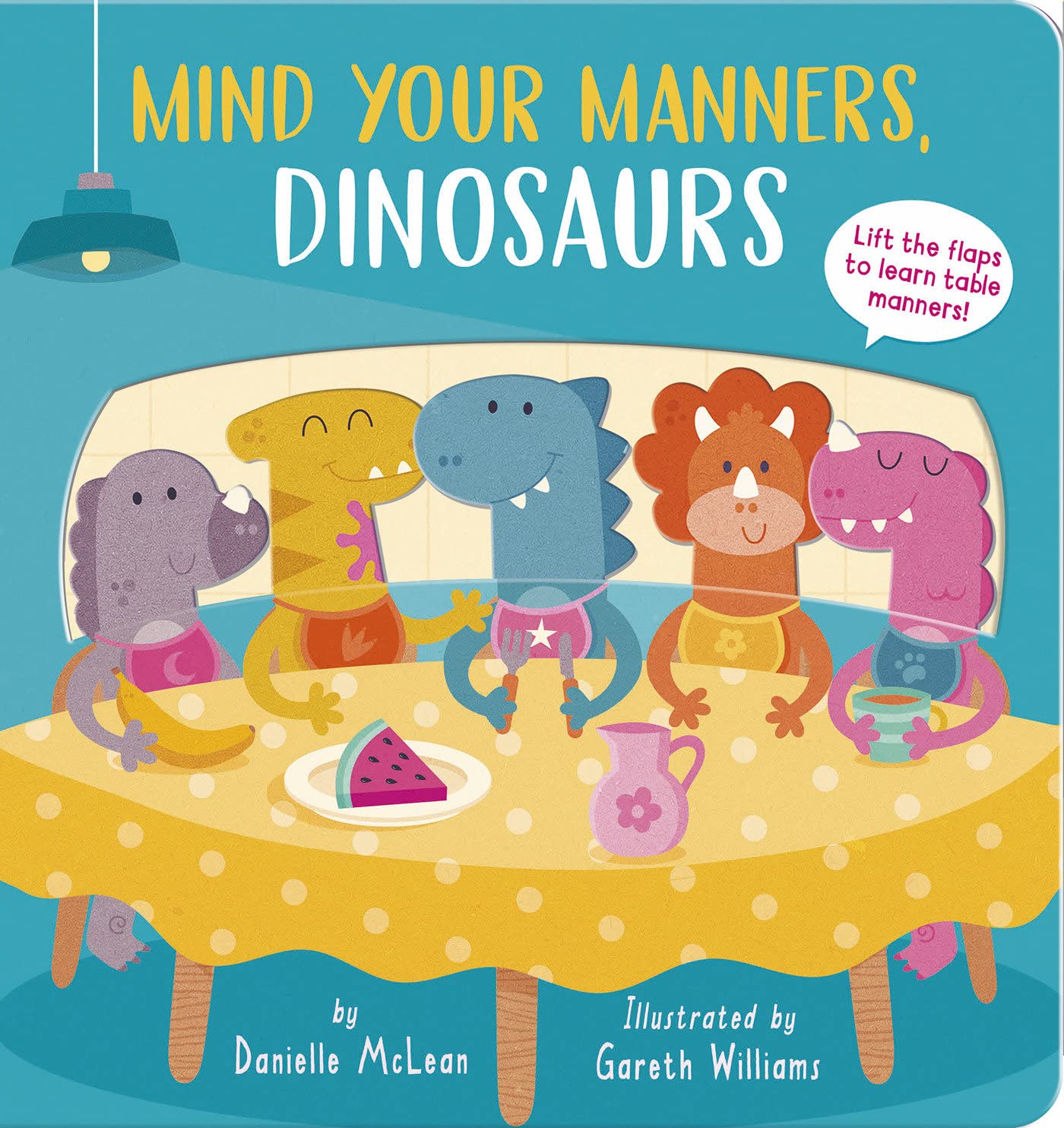 Mind Your Manners, Dinosaurs! by Danielle McLean | Goodreads