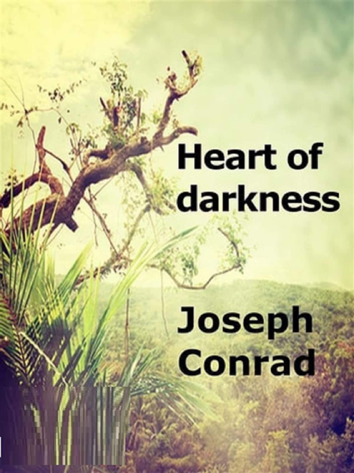Heart of Darkness(Illustrated Edition) by James Verne | Goodreads