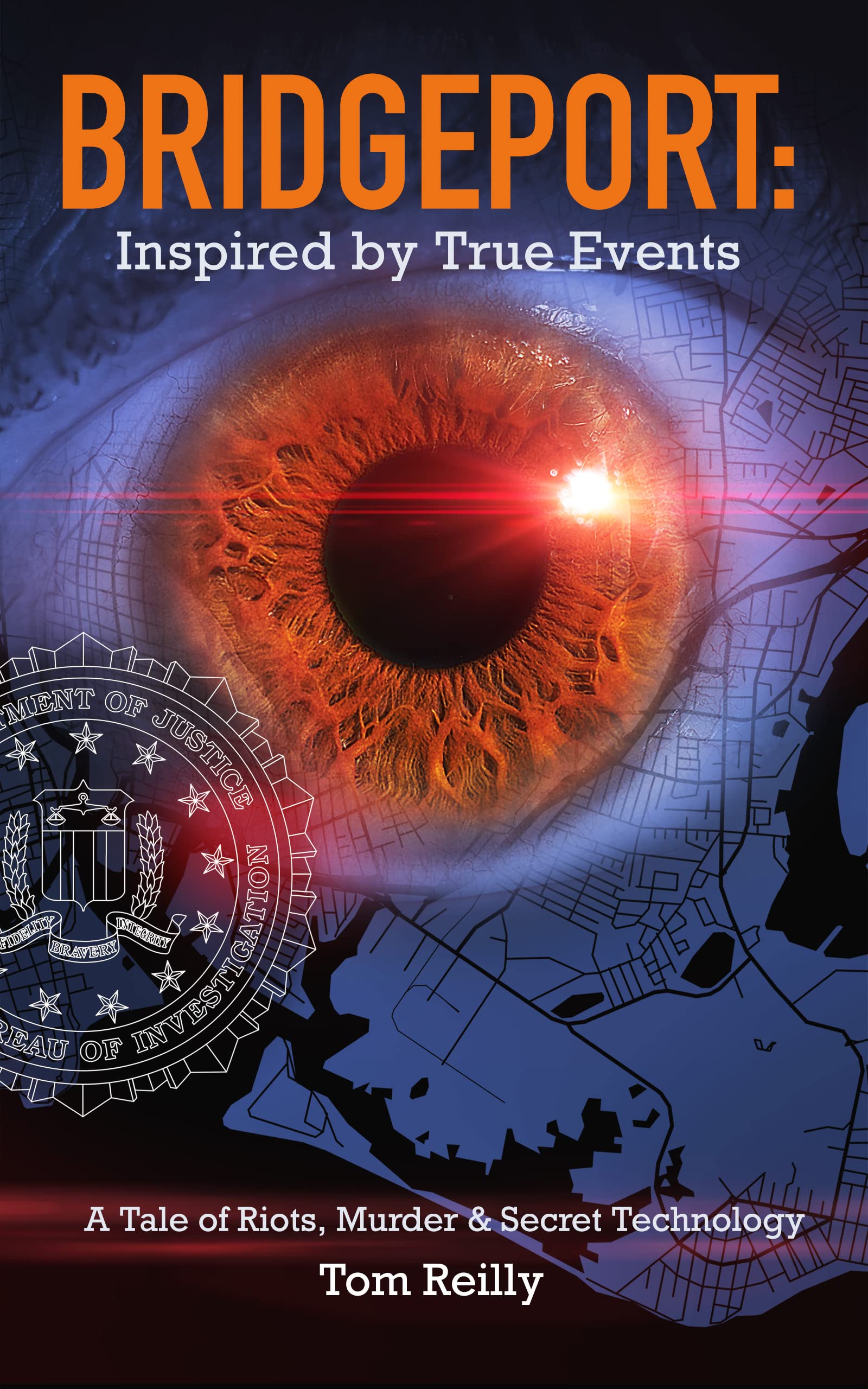 Bridgeport: Inspired by True Events by Tom Reilly | Goodreads