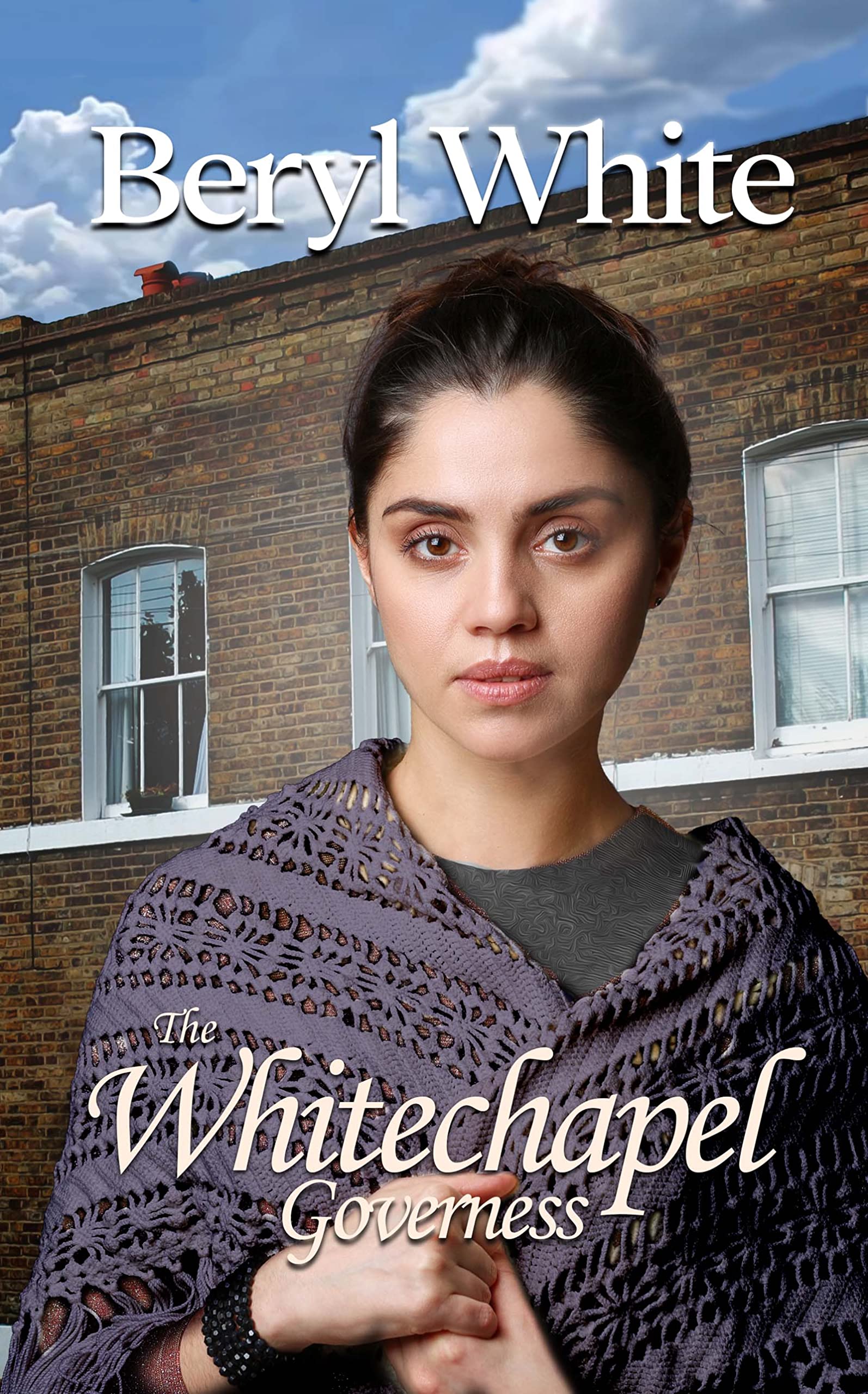 The Whitechapel Governess by Beryl White | Goodreads
