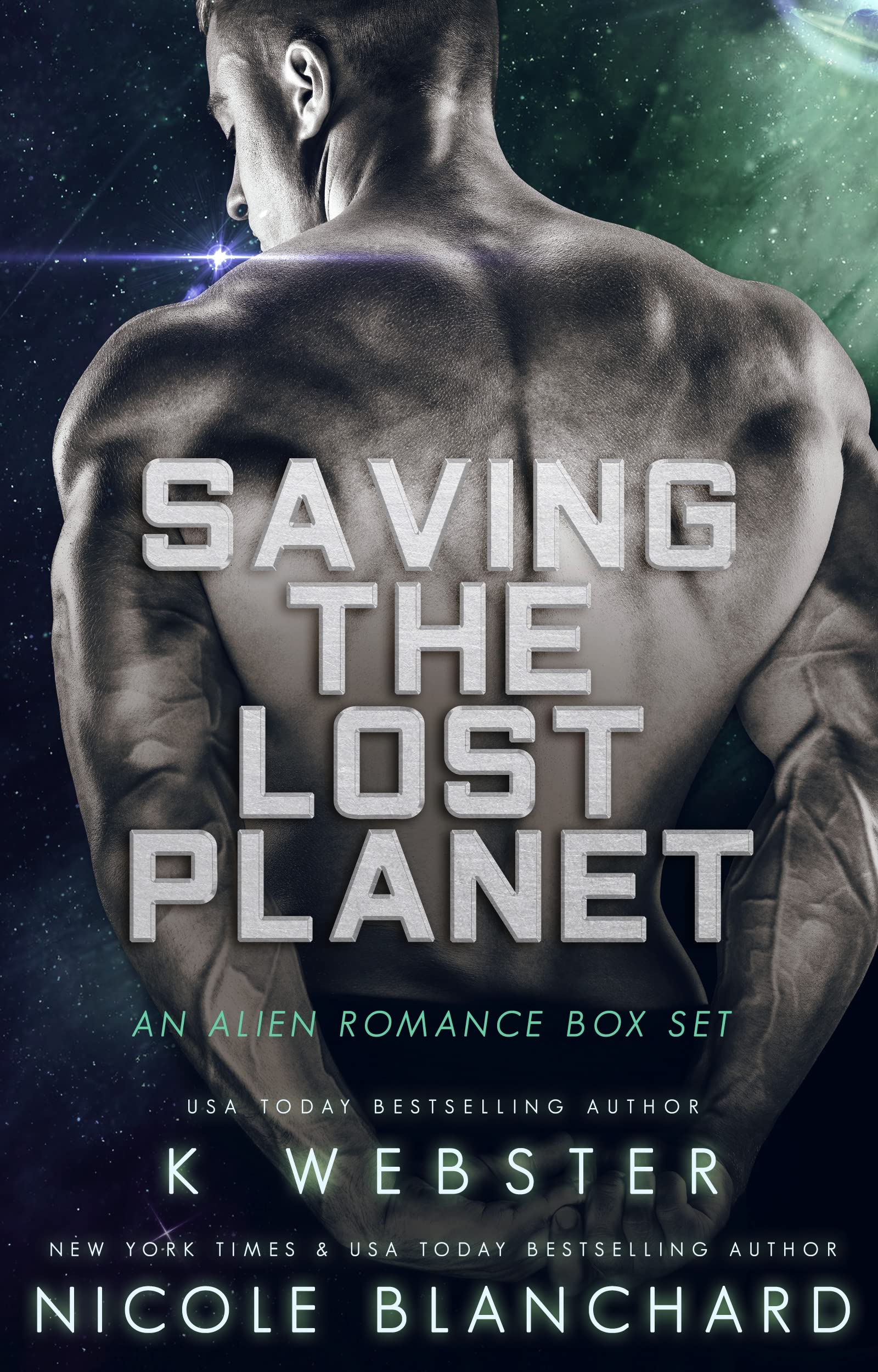 Saving the Lost Planet Box Set (The Lost Planet) by K. Webster | Goodreads