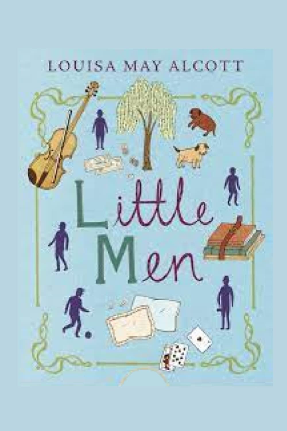 Little Men: Life At Plumfield With Jo's Boys: Illustrated by Louisa May ...