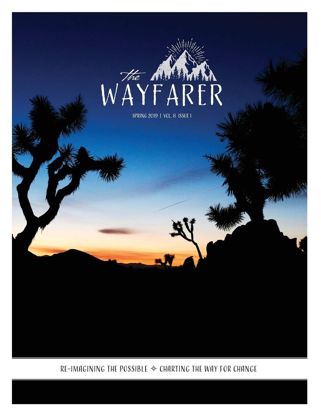 The Wayfarer Magazine: Spring 2019 (8.1) by L. M. Browning | Goodreads