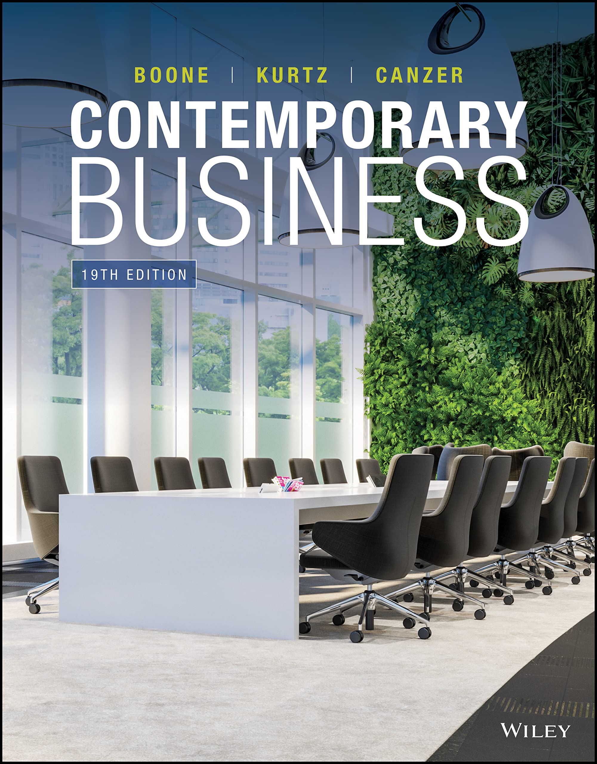 Contemporary Business, 19th Edition by Louis E. Boone | Goodreads