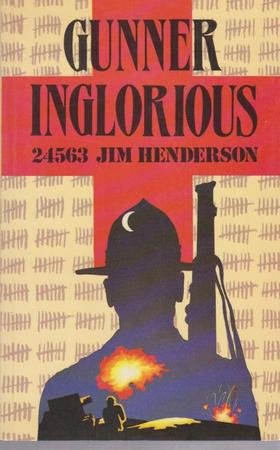 Gunner Inglorious by Jim Henderson | Goodreads
