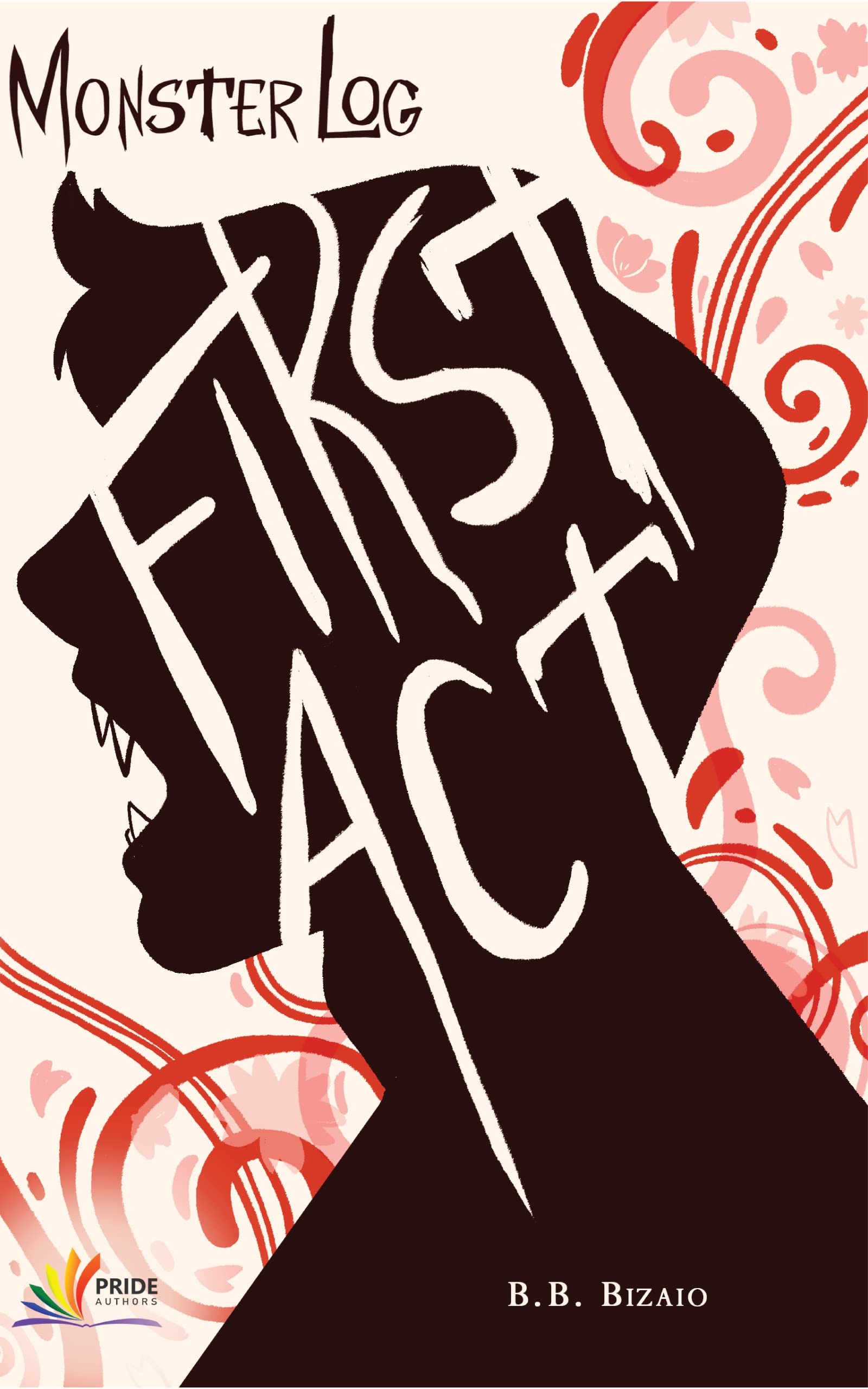 Monsterlog: First Act by B.B. Bizaio | Goodreads