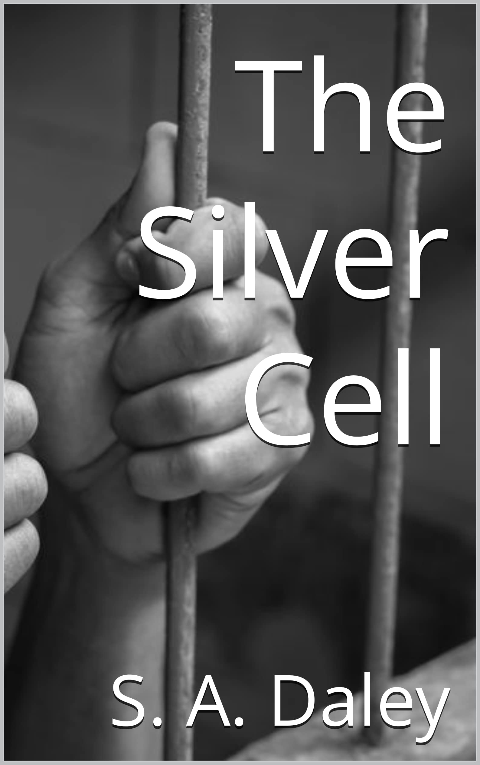 The Silver Cell (The Silver Trilogy Book 2) by Sheri Ann | Goodreads