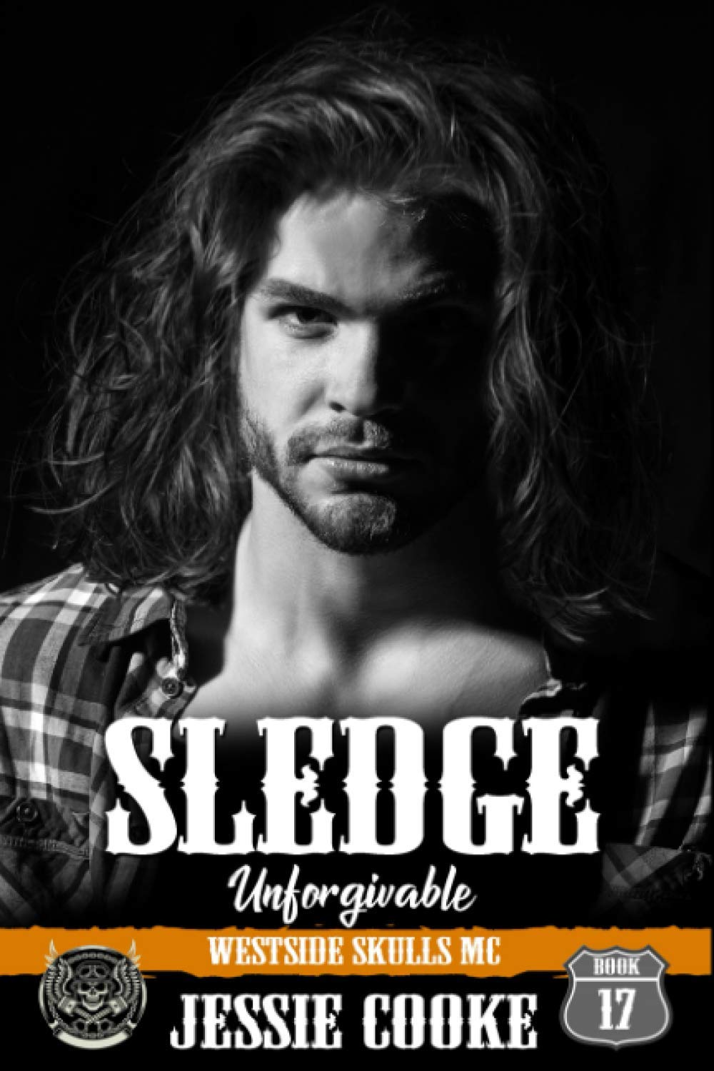 SLEDGE: Westside Skulls Motorcycle Club (Skulls MC) by Jessie Cooke ...