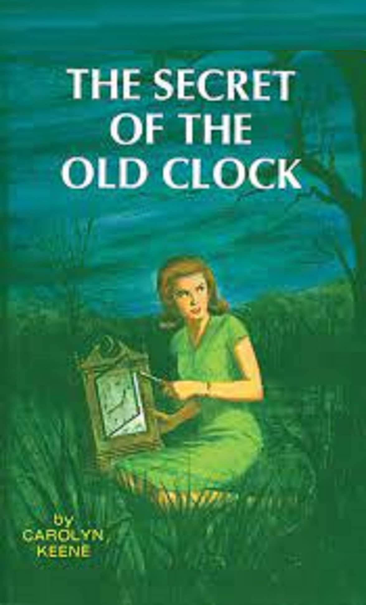The Secret of the Old Clock illustrated by Carolyn Keene | Goodreads