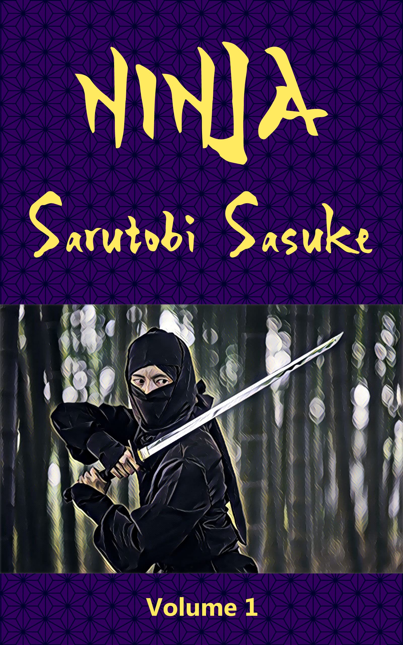NINJA Sarutobi Sasuke Vol. 1 by Sanjin Sekka | Goodreads