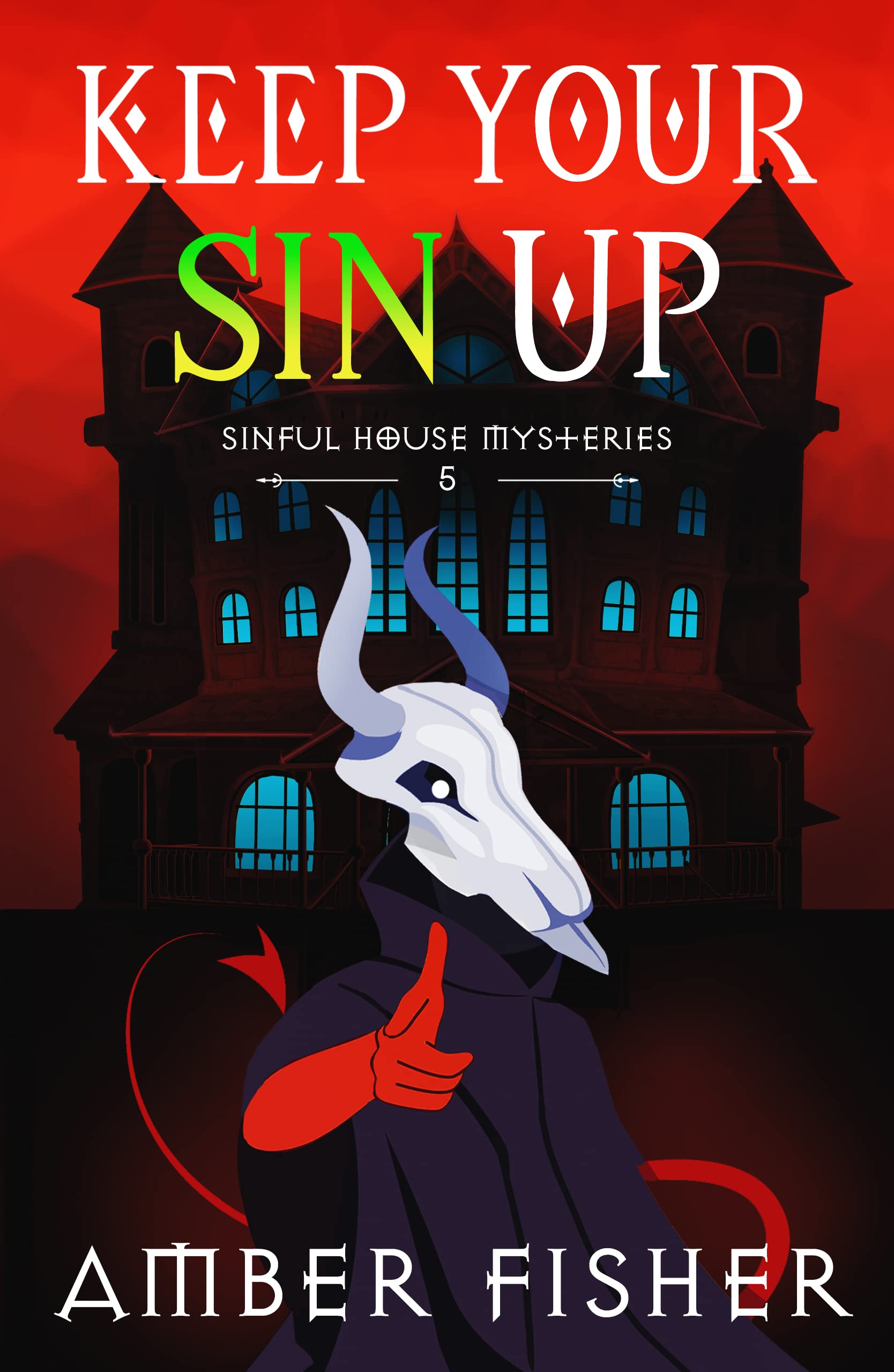 Keep Your Sin Up (Lights, Camera, Mystery by Amber Fisher | Goodreads