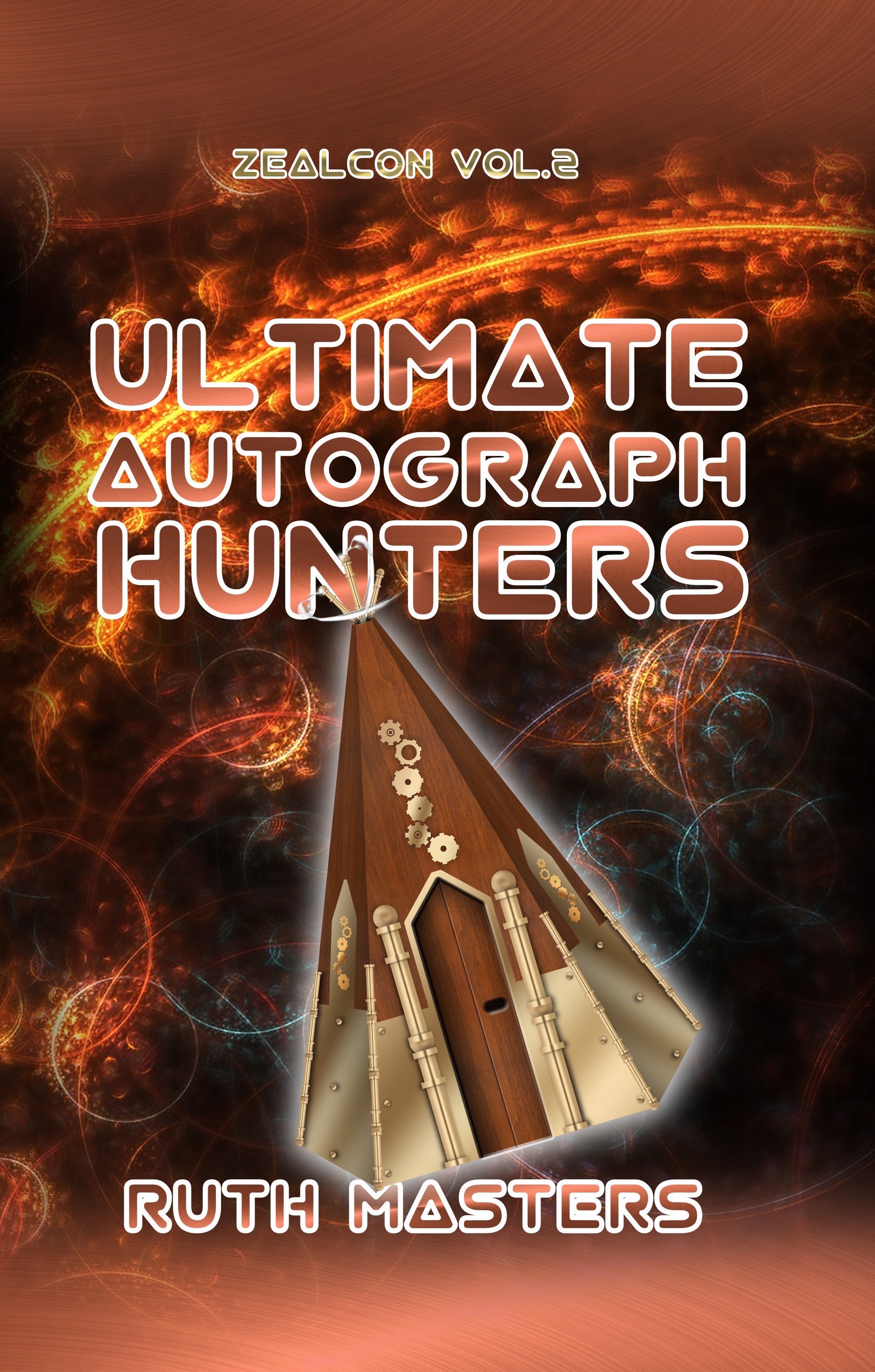 The Ultimate Autograph Hunters by Ruth Masters | Goodreads