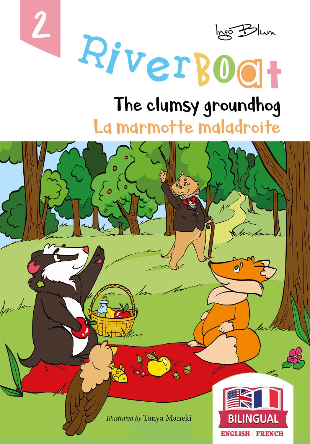 Riverboat: The Clumsy Groundhog - La marmotte maladroite: Bilingual ...