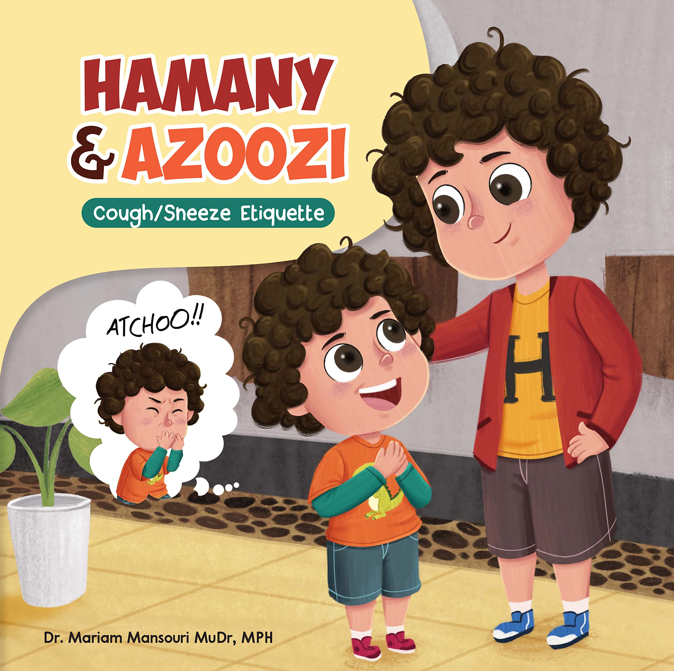 HAMANY & AZOOZI - Cough/Sneeze Etiquette by Dr. Mariam Mansouri | Goodreads