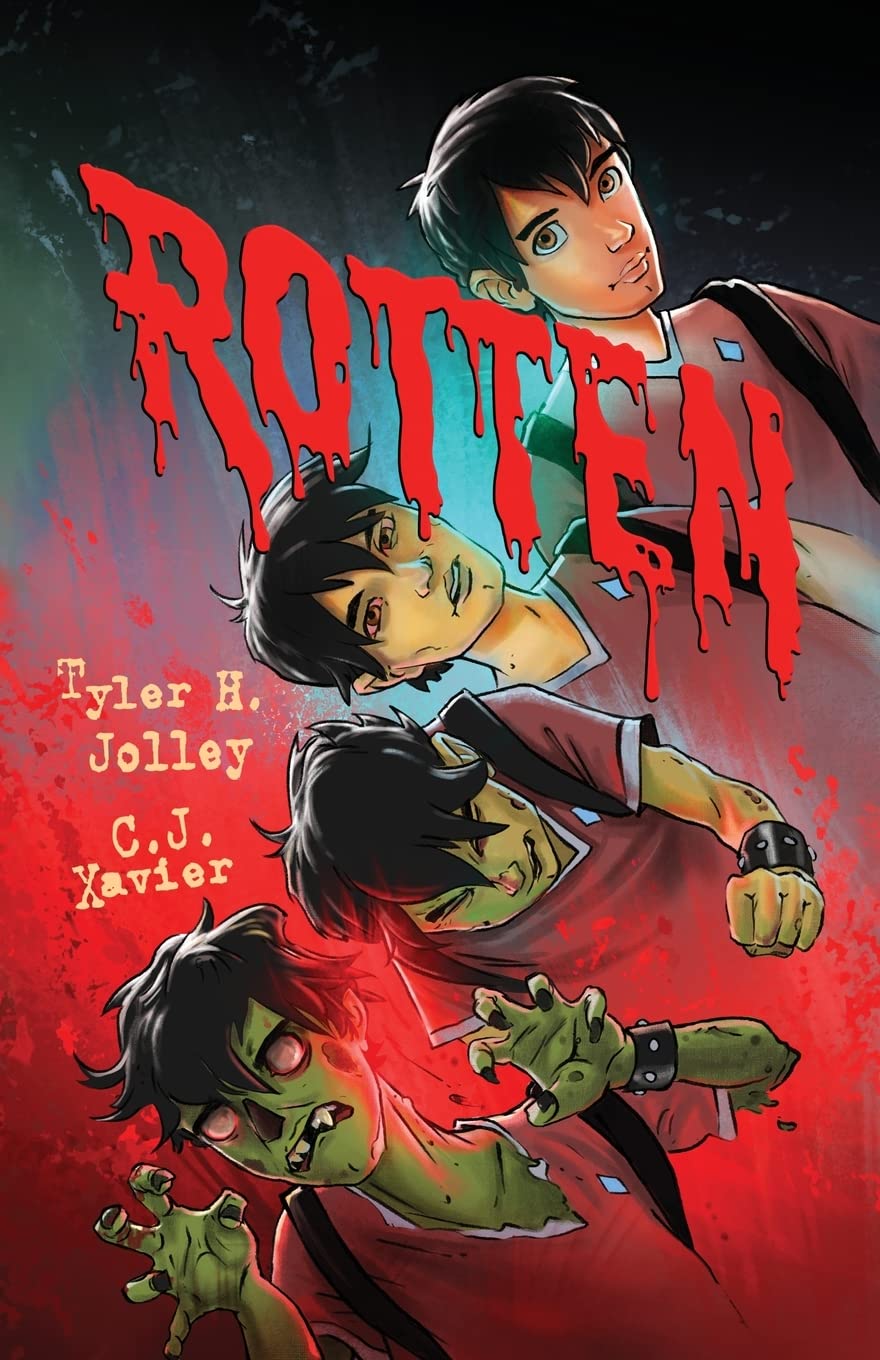 Rotten by Tyler Jolley | Goodreads
