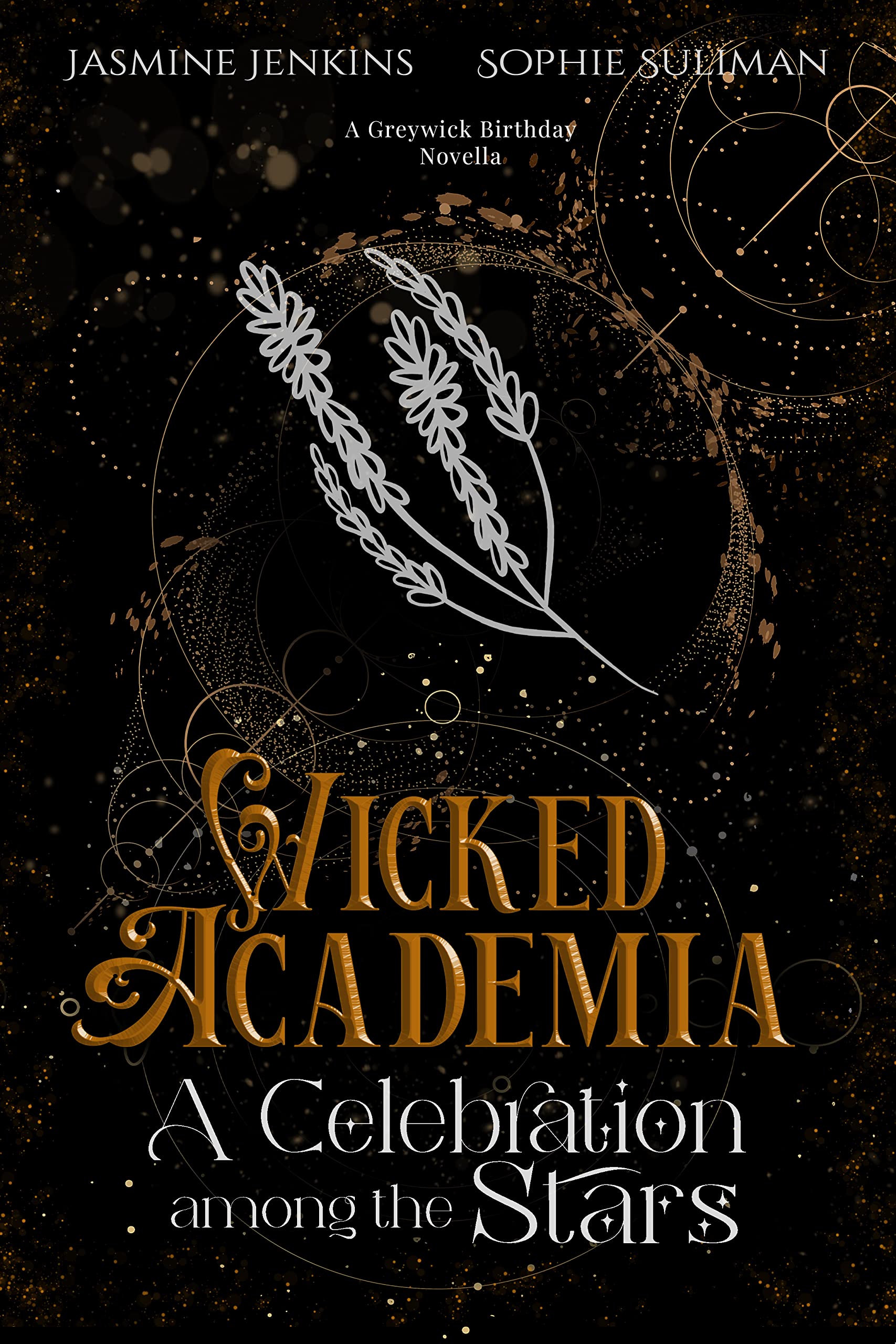 Wicked Academia: A Celebration Among the Stars by Jasmine Jenkins ...