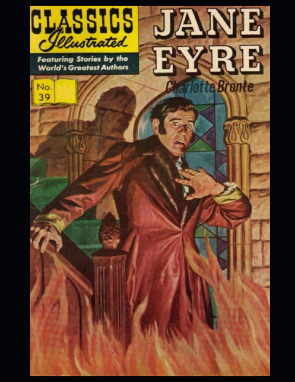 Jane Eyre: Classics Illustrated 39 by Charlotte Brontë | Goodreads
