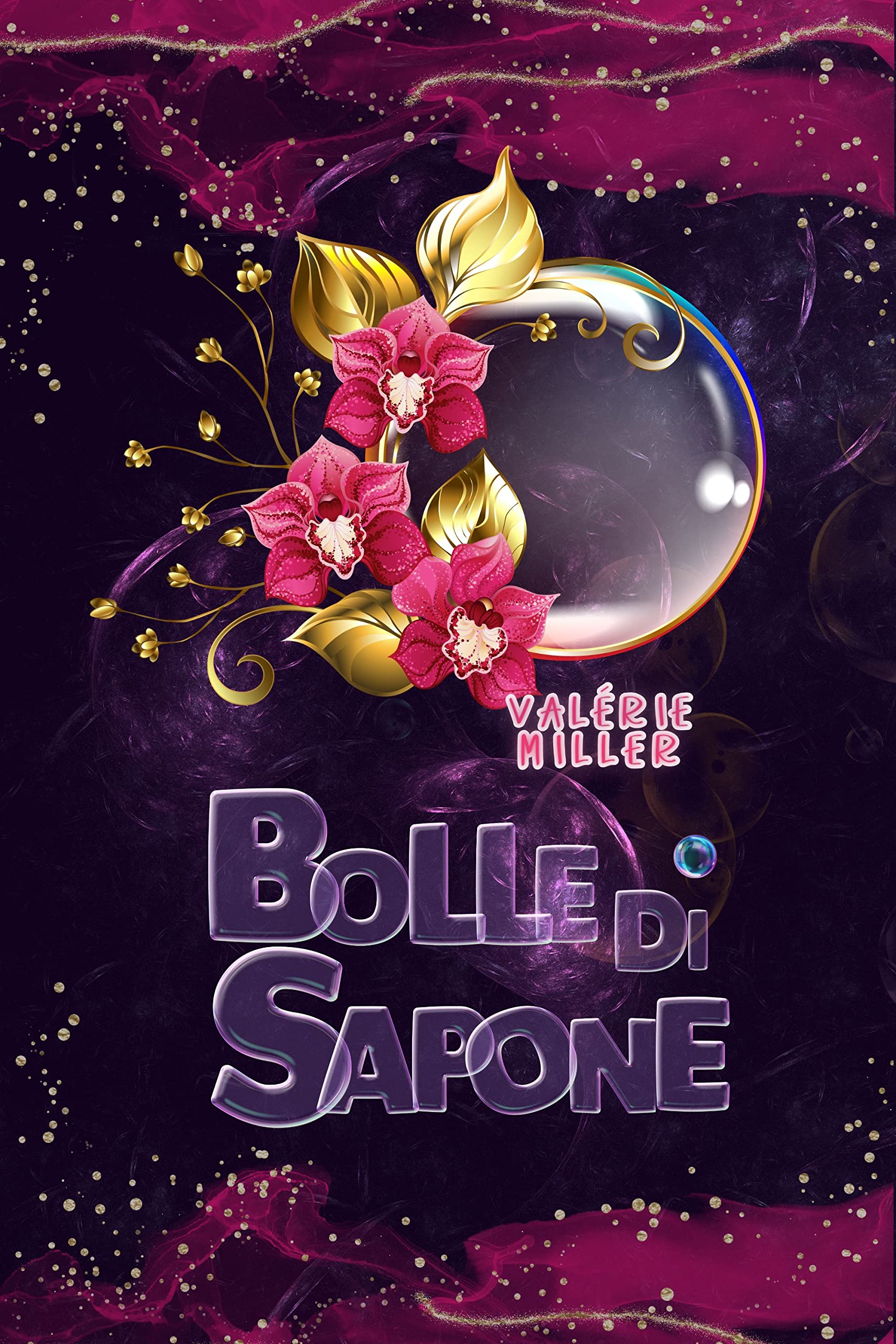 Bolle di Sapone (EllaVerse) (Italian Edition) by Ella Kintsugi | Goodreads