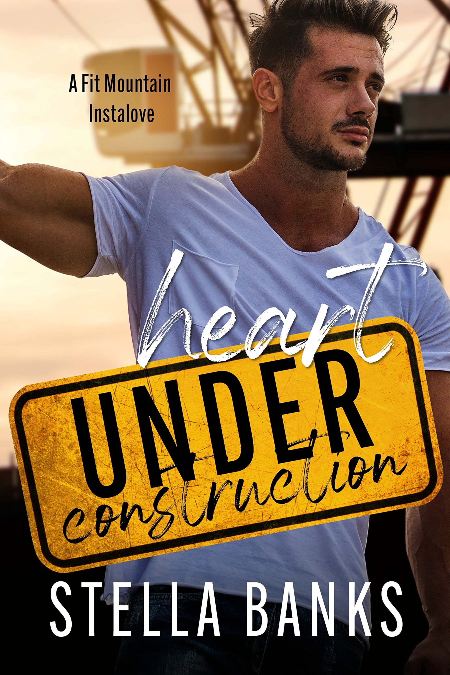 Heart Under Construction by Stella Banks | Goodreads