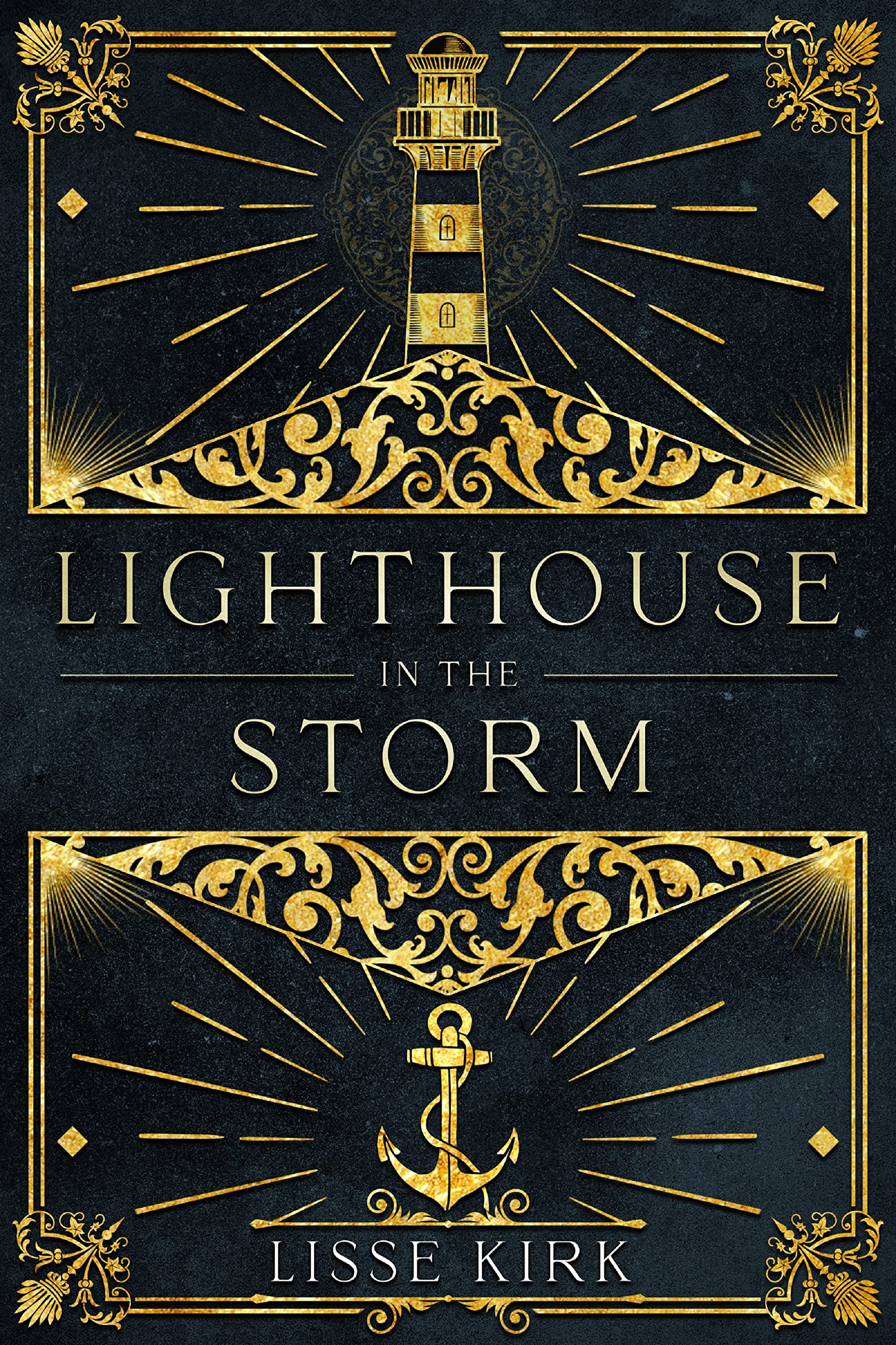 Lighthouse in the Storm by Lisse Kirk | Goodreads