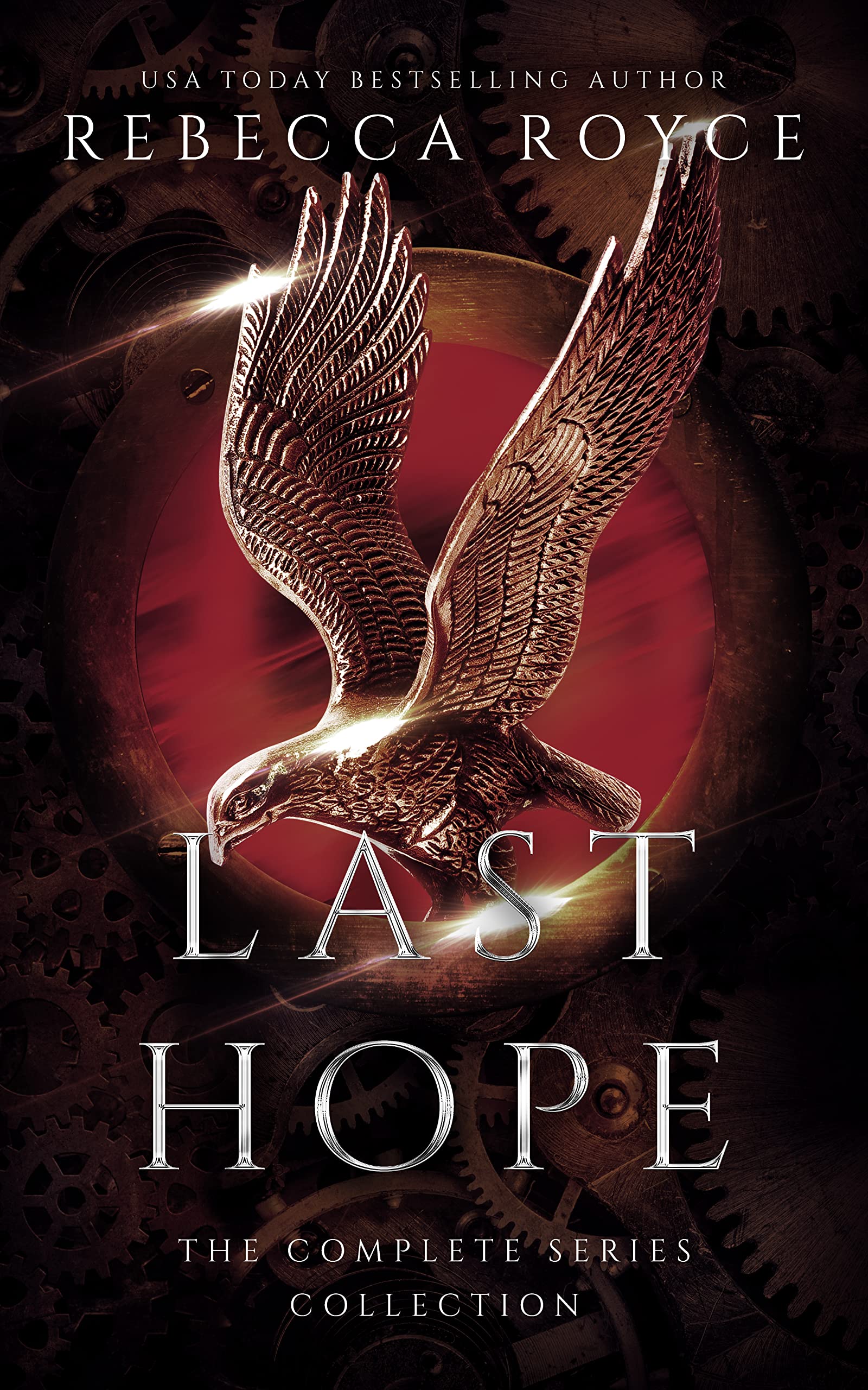 Last Hope: The Complete Series Collection by Rebecca Royce | Goodreads