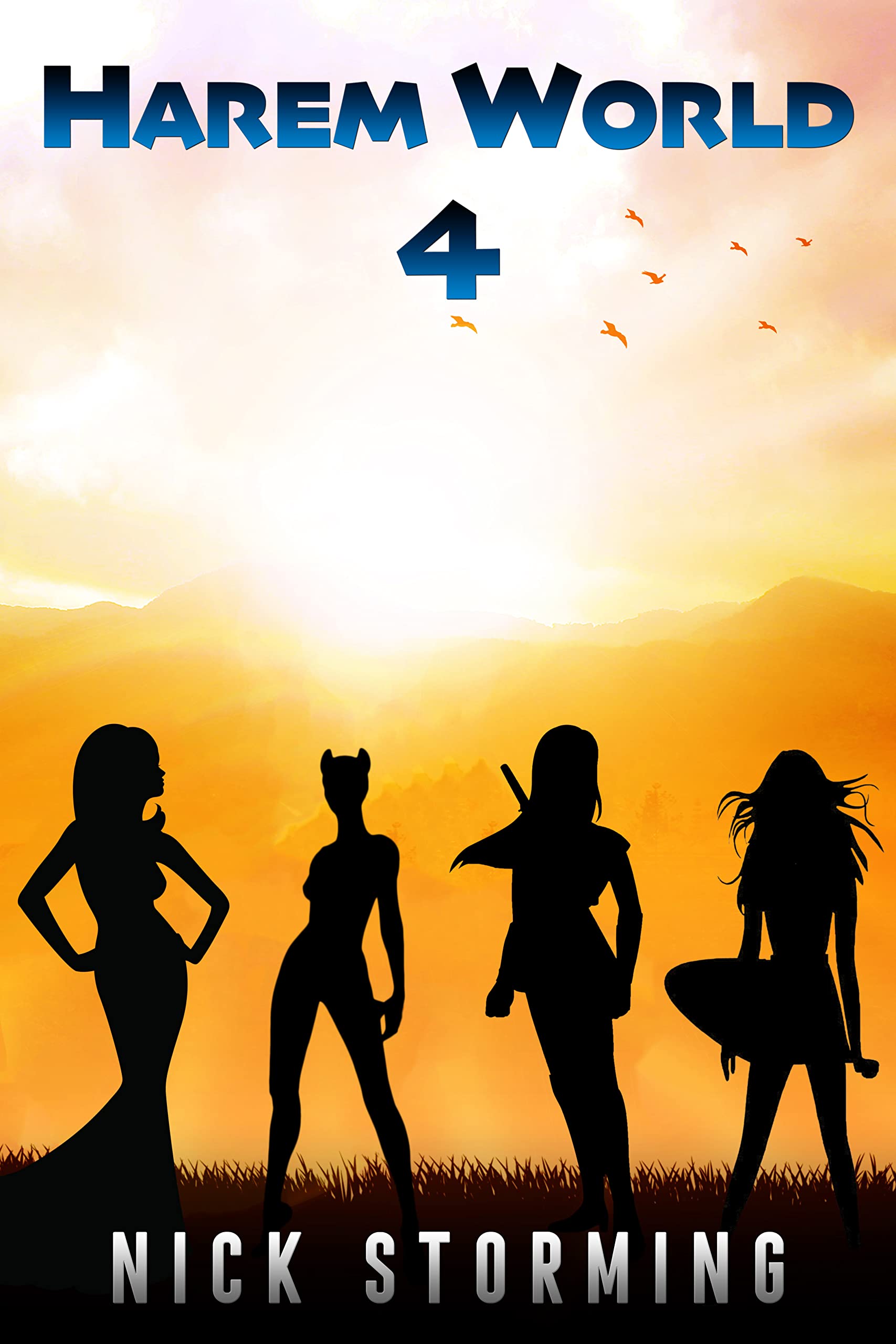 Harem World: Book Four by Nick Storming | Goodreads