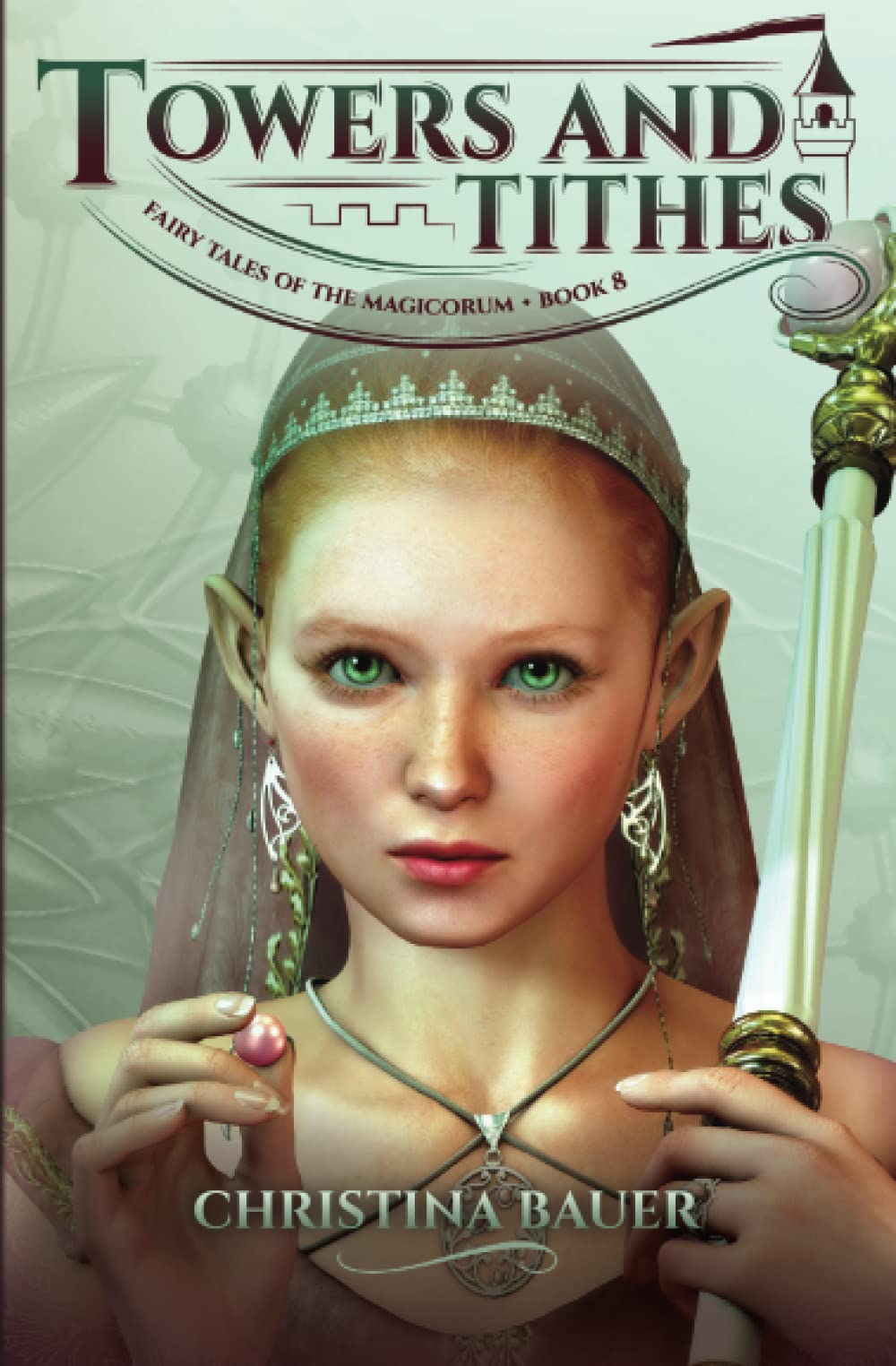 Towers and Tithes: Rapunzel Meets Jane Eyre by Christina Bauer | Goodreads