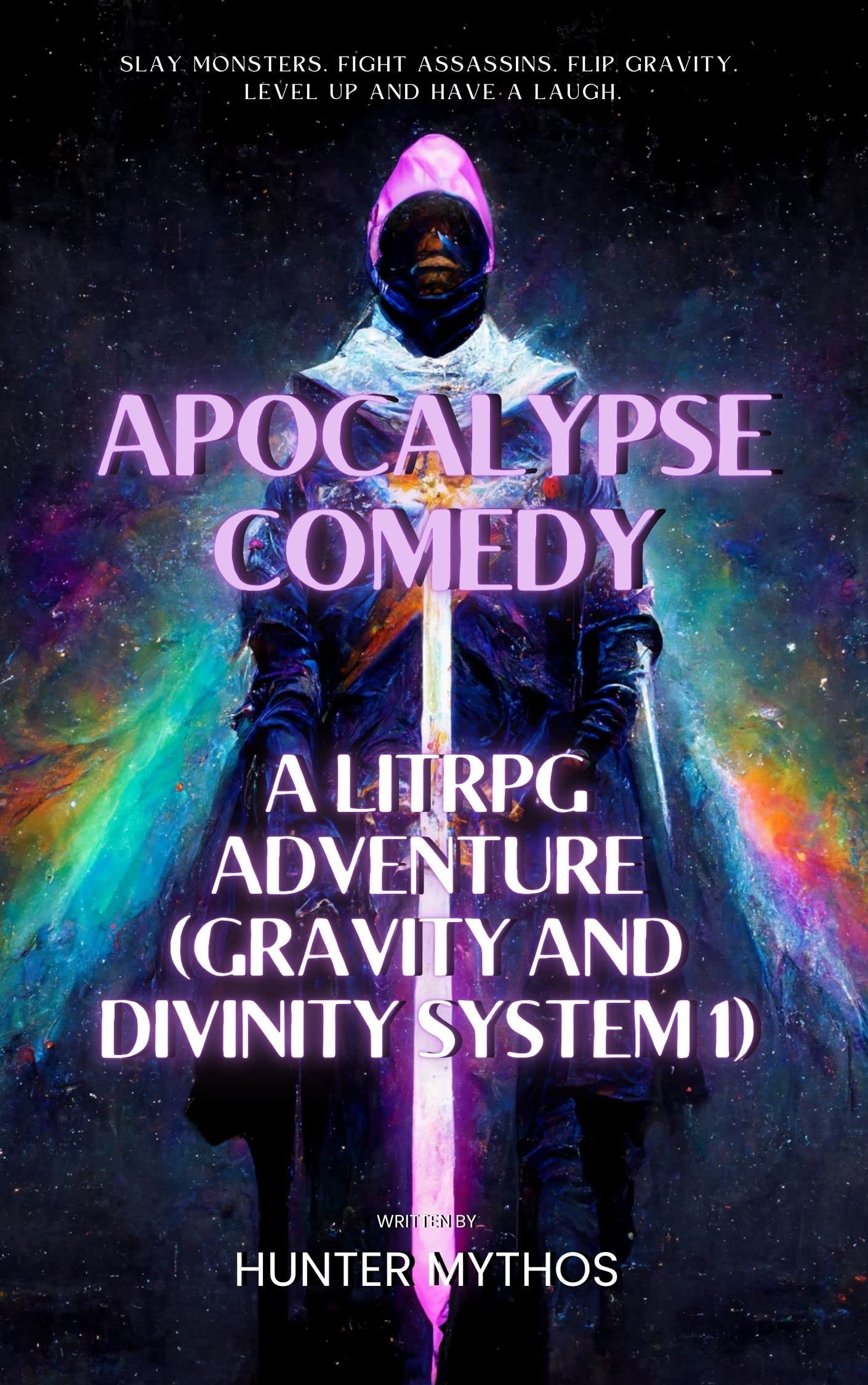 Apocalypse Comedy (Gravity and Divinity System #1) by Hunter Mythos | Goodreads