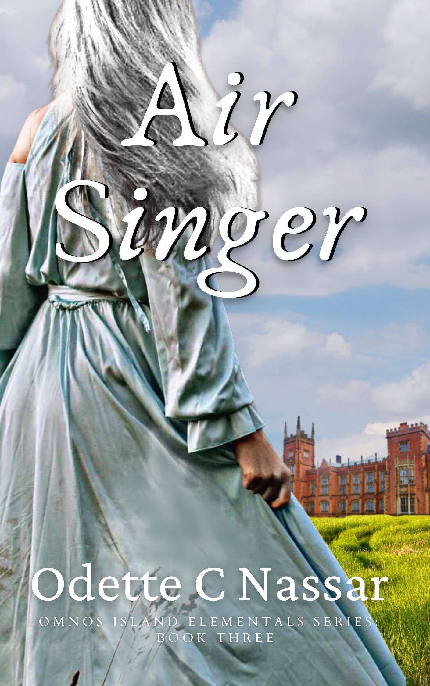 Air Singer: Book Three, Omnos Island Elementals by Odette C Nassar ...