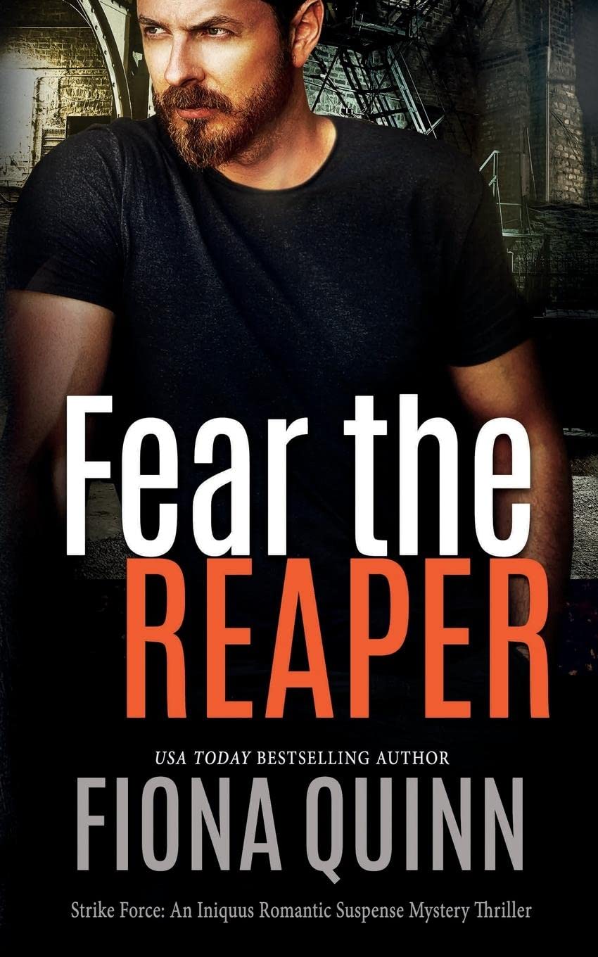 Fear The Reaper by Fiona Quinn | Goodreads