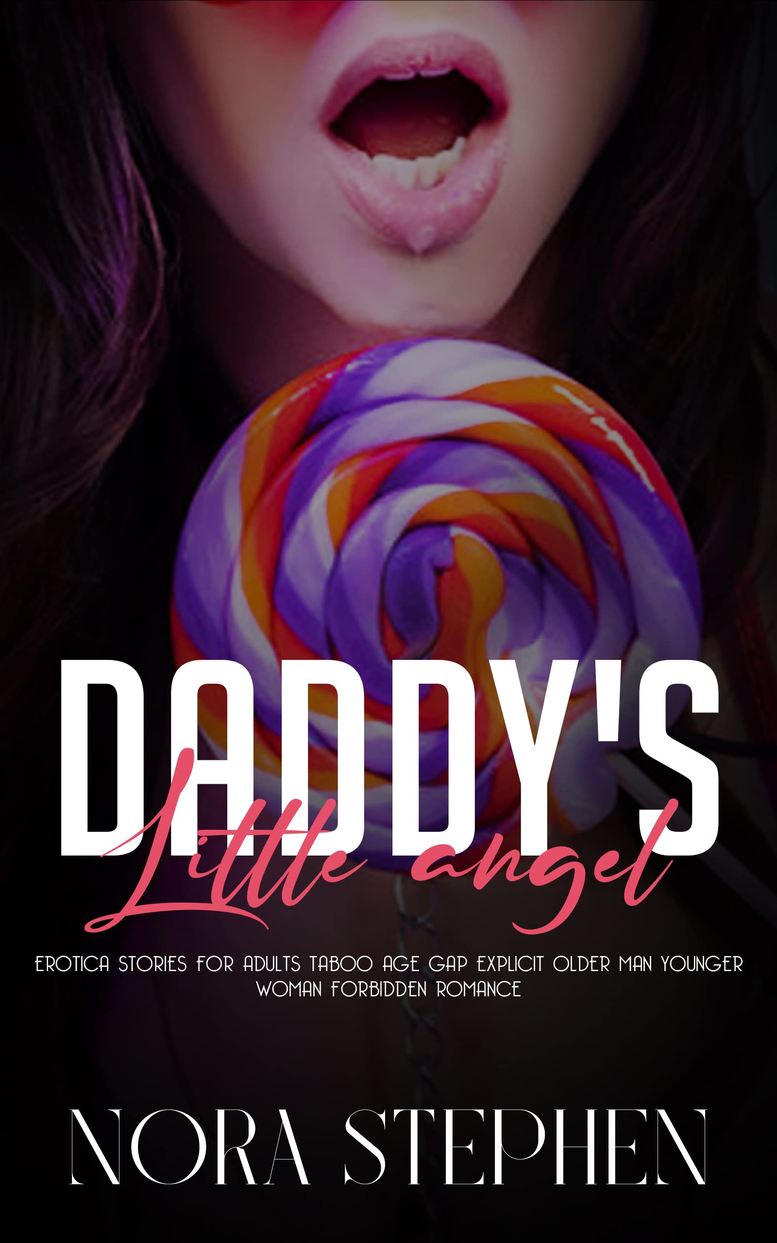 Daddy's Little Angel by Nora Stephen | Goodreads