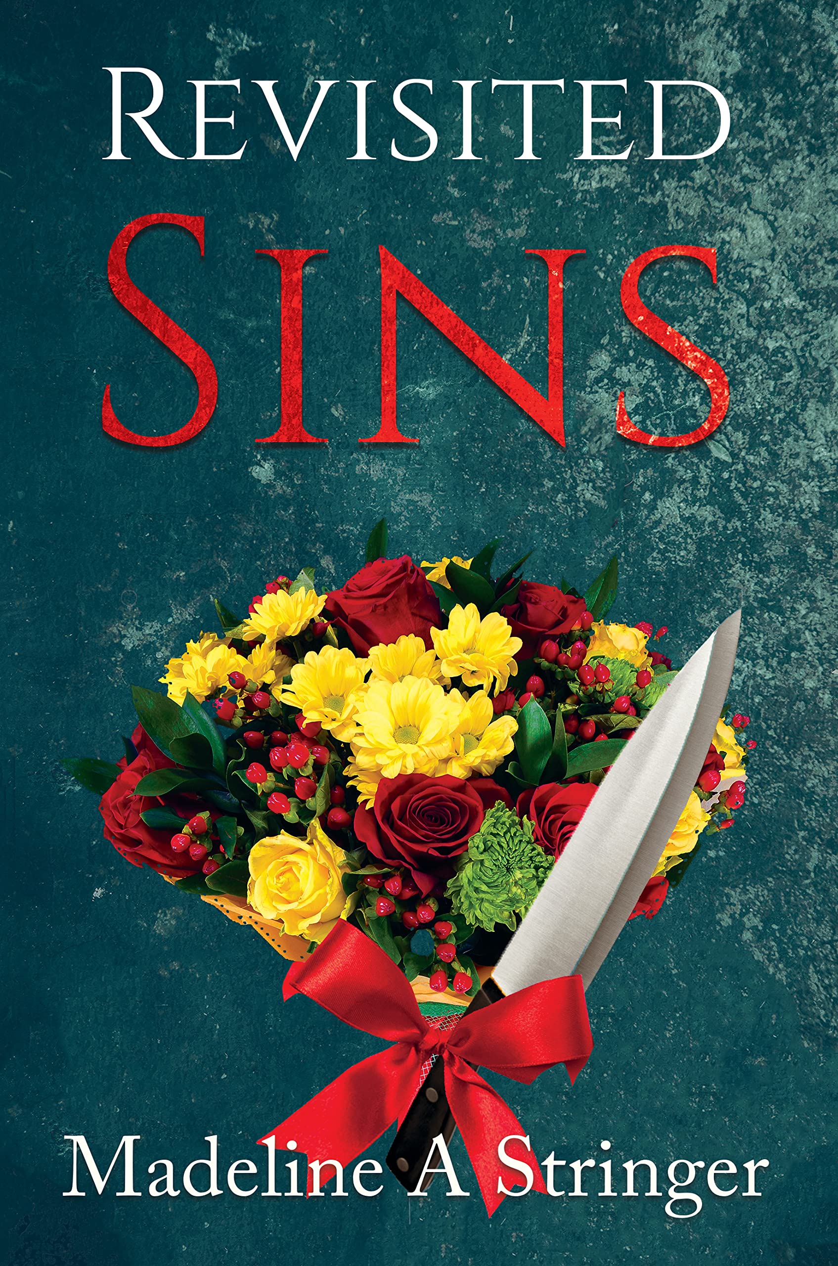 Revisited Sins by Madeline Stringer | Goodreads