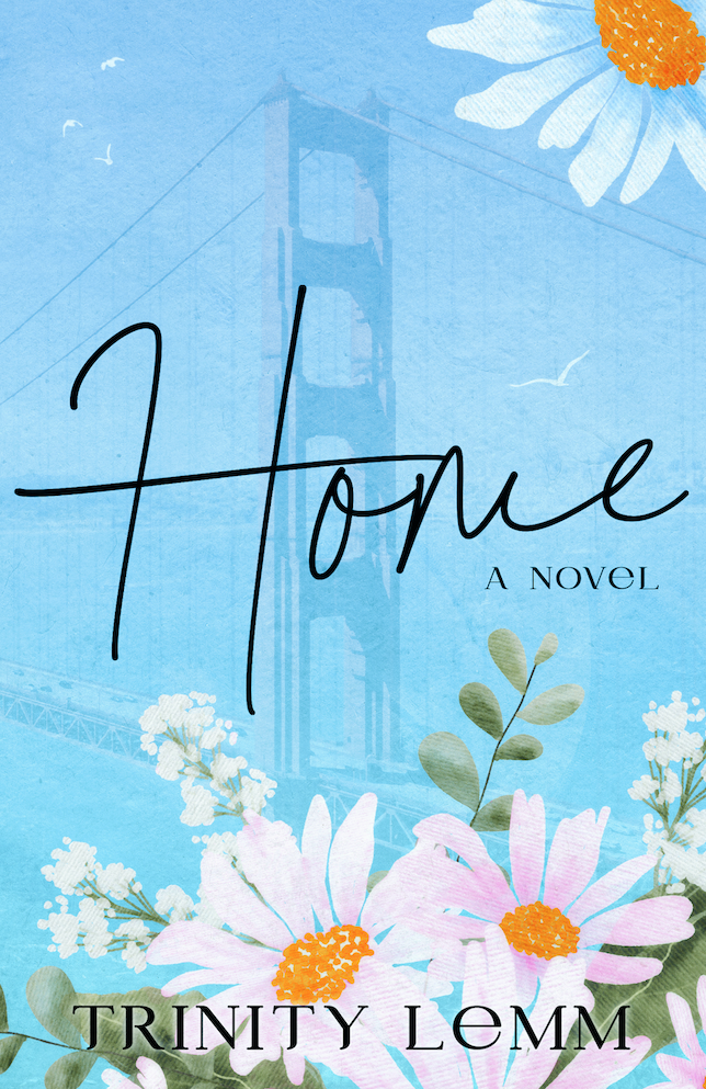 Home by Trinity Lemm | Goodreads