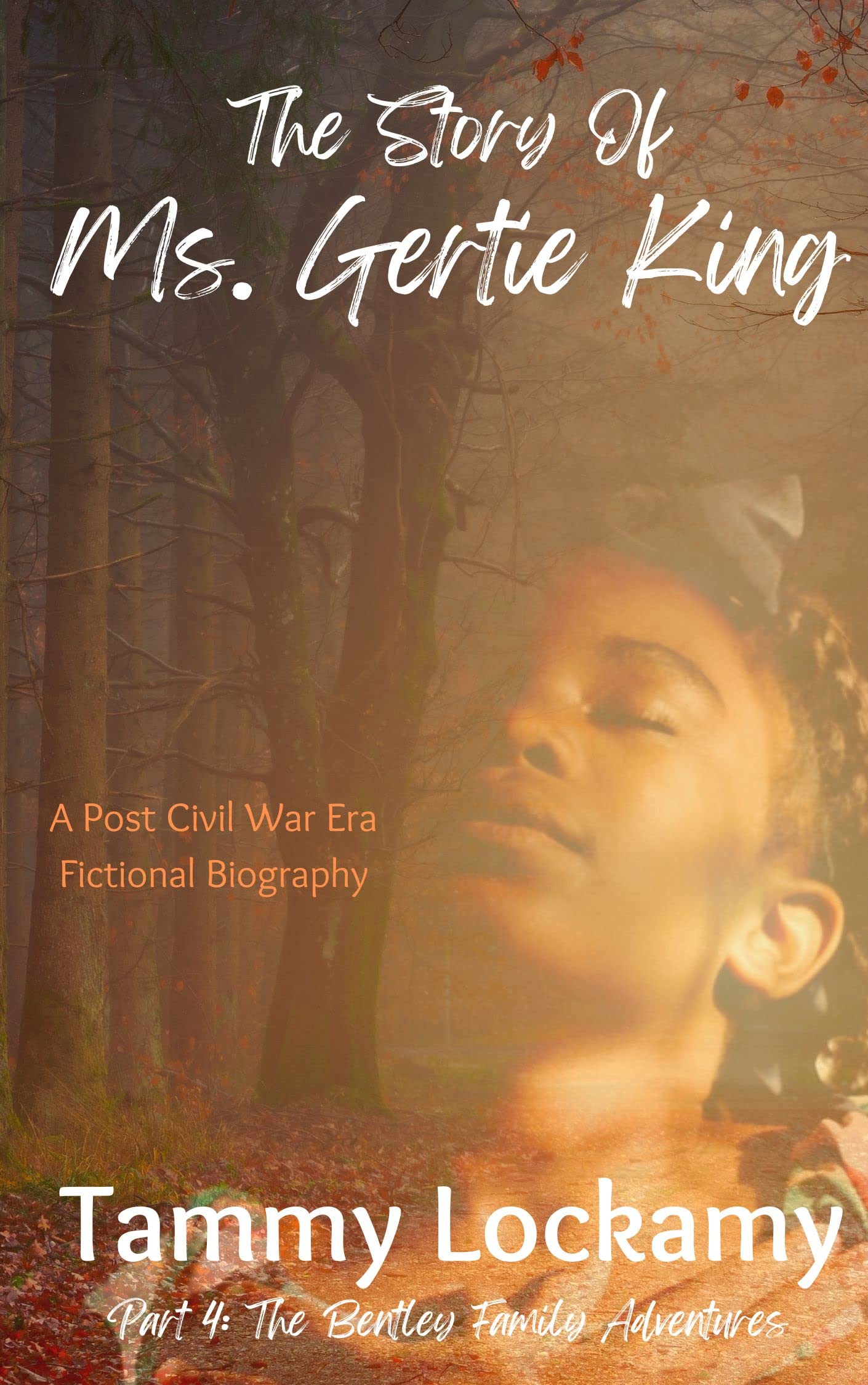 The Story of Ms. Gertie King by Tammy Lockamy | Goodreads