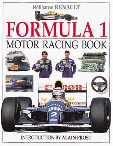 Williams Renault Formula 1 Motor Racing Book by Damon Hill | Goodreads