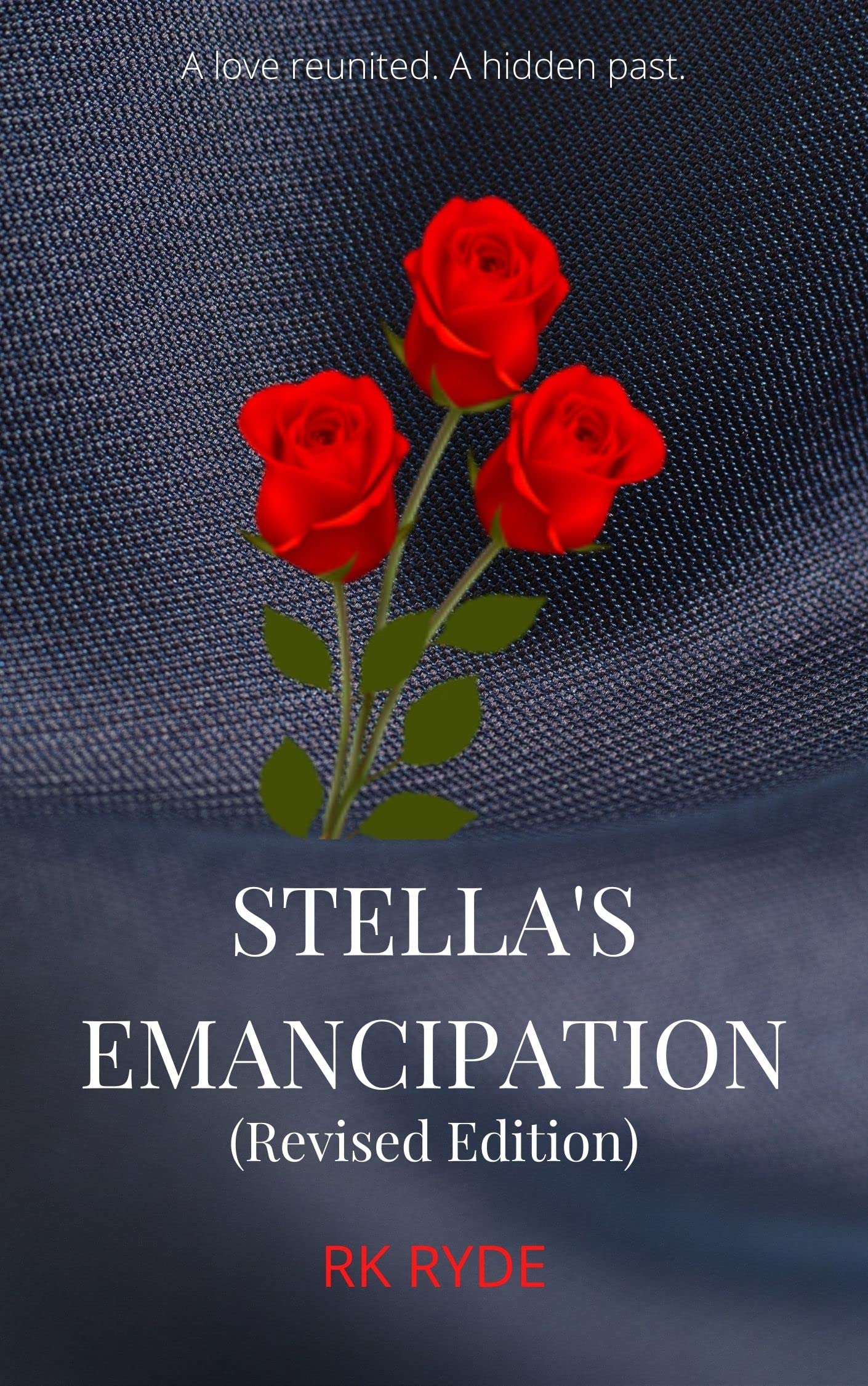Stella's Emancipation: Revised Edition by RK Ryde | Goodreads