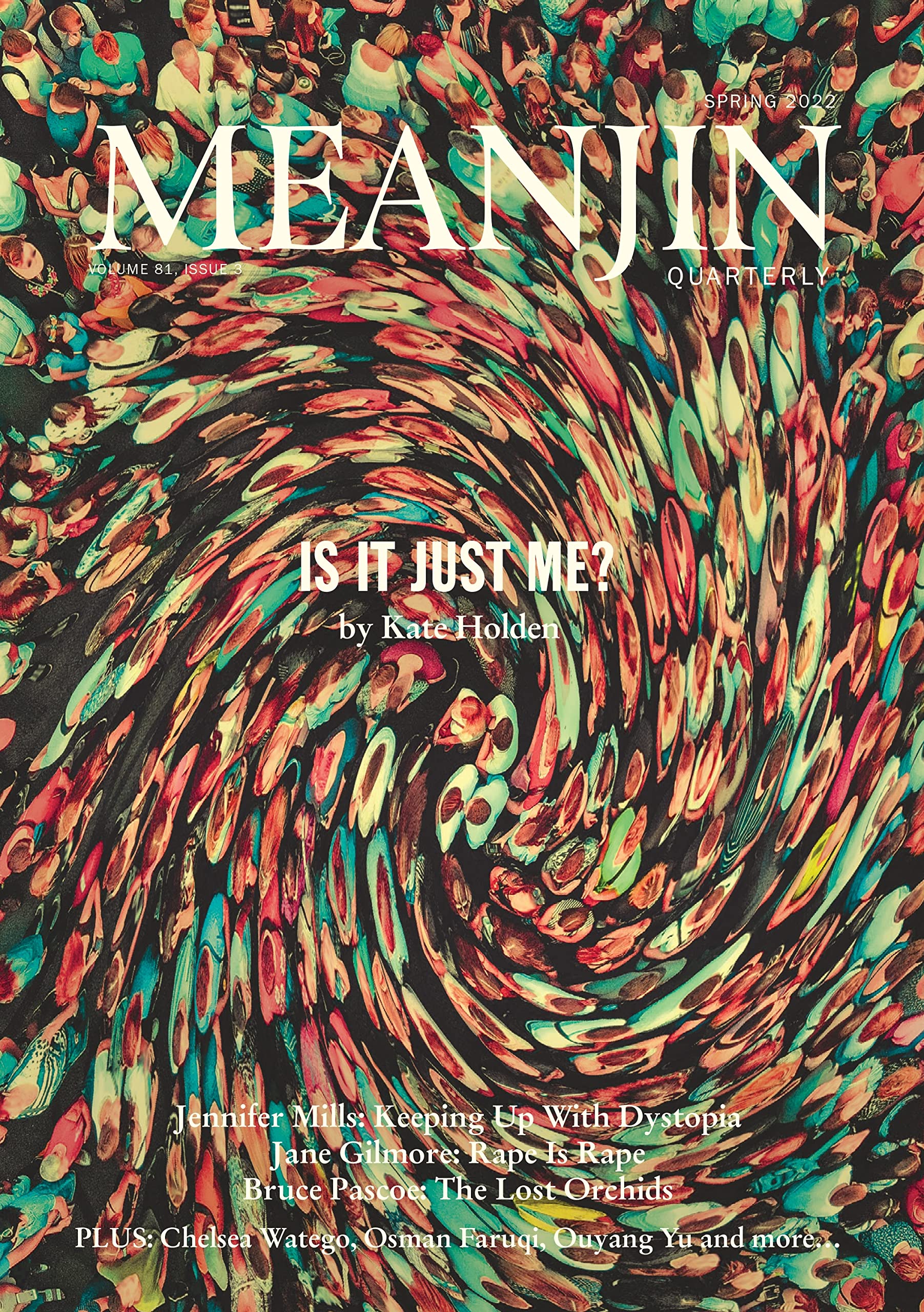 Meanjin Vol 81, No 3 by Meanjin Quarterly | Goodreads