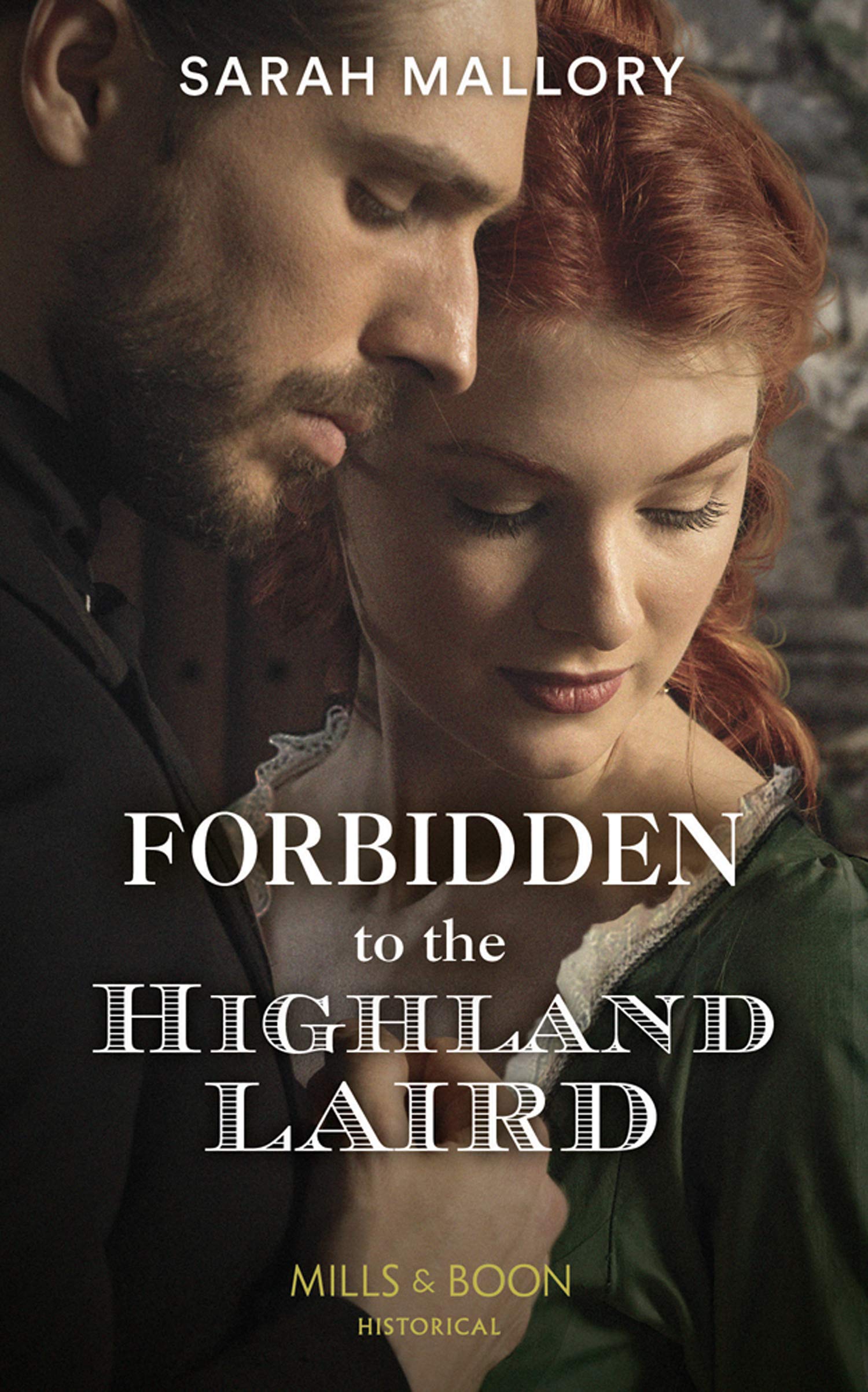 Forbidden To The Highland Laird: Book 1 by Sarah Mallory | Goodreads