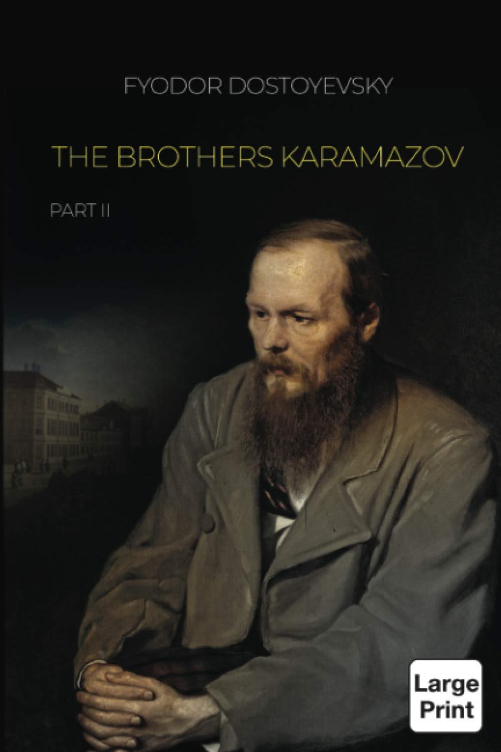 The Brothers Karamazov: Part II by Fyodor Dostoevsky | Goodreads