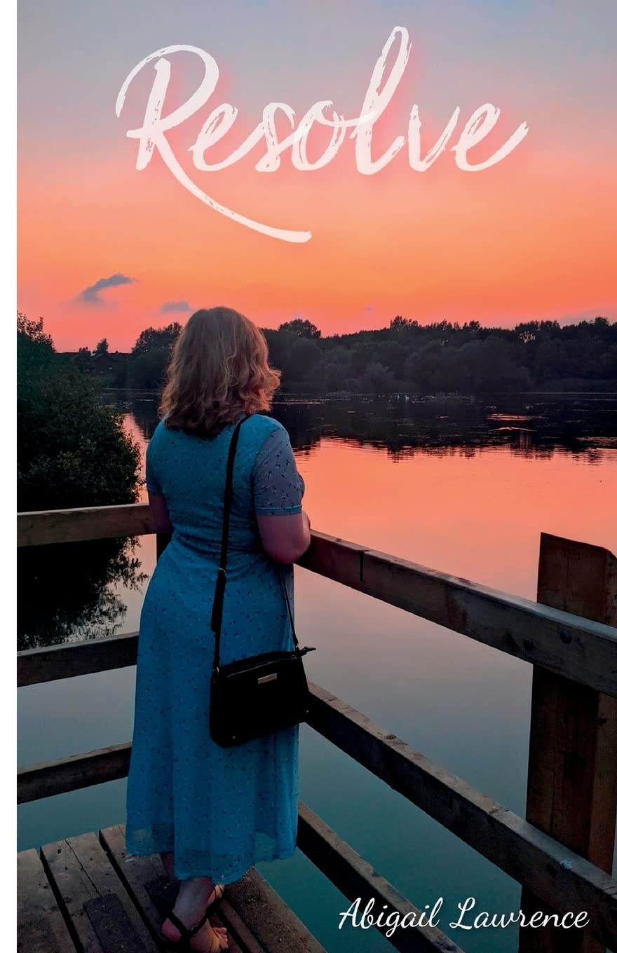 Resolve by Abigail Lawrence | Goodreads