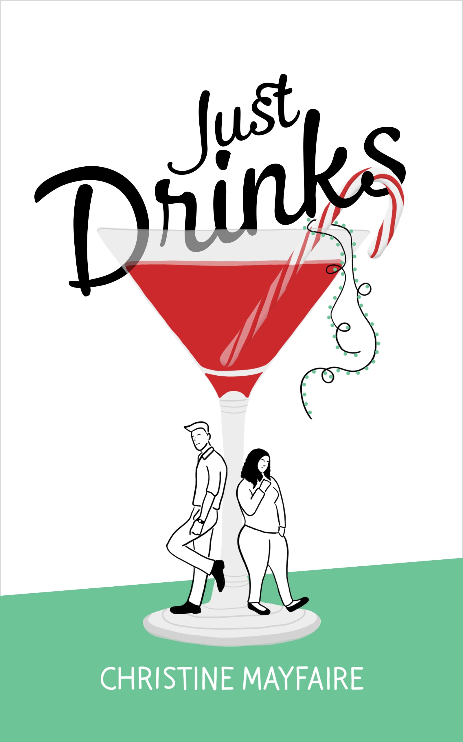 Just Drinks by Christine Mayfaire | Goodreads