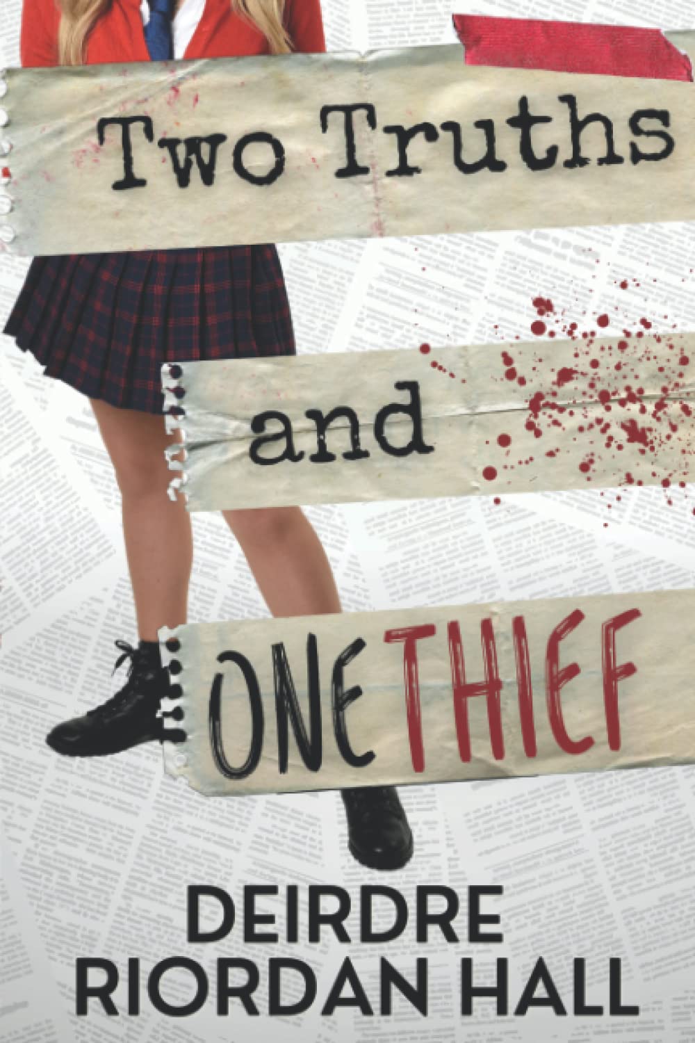 Two Truths and One Thief by Deirdre Riordan Hall | Goodreads