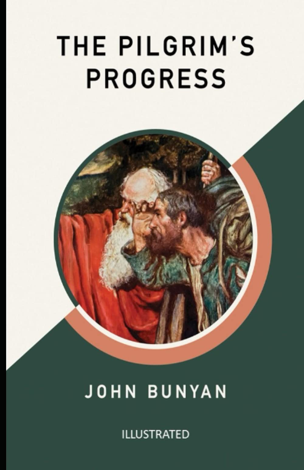 The Pilgrim's Progress - ILLUSTRATED by John Bunyan | Goodreads