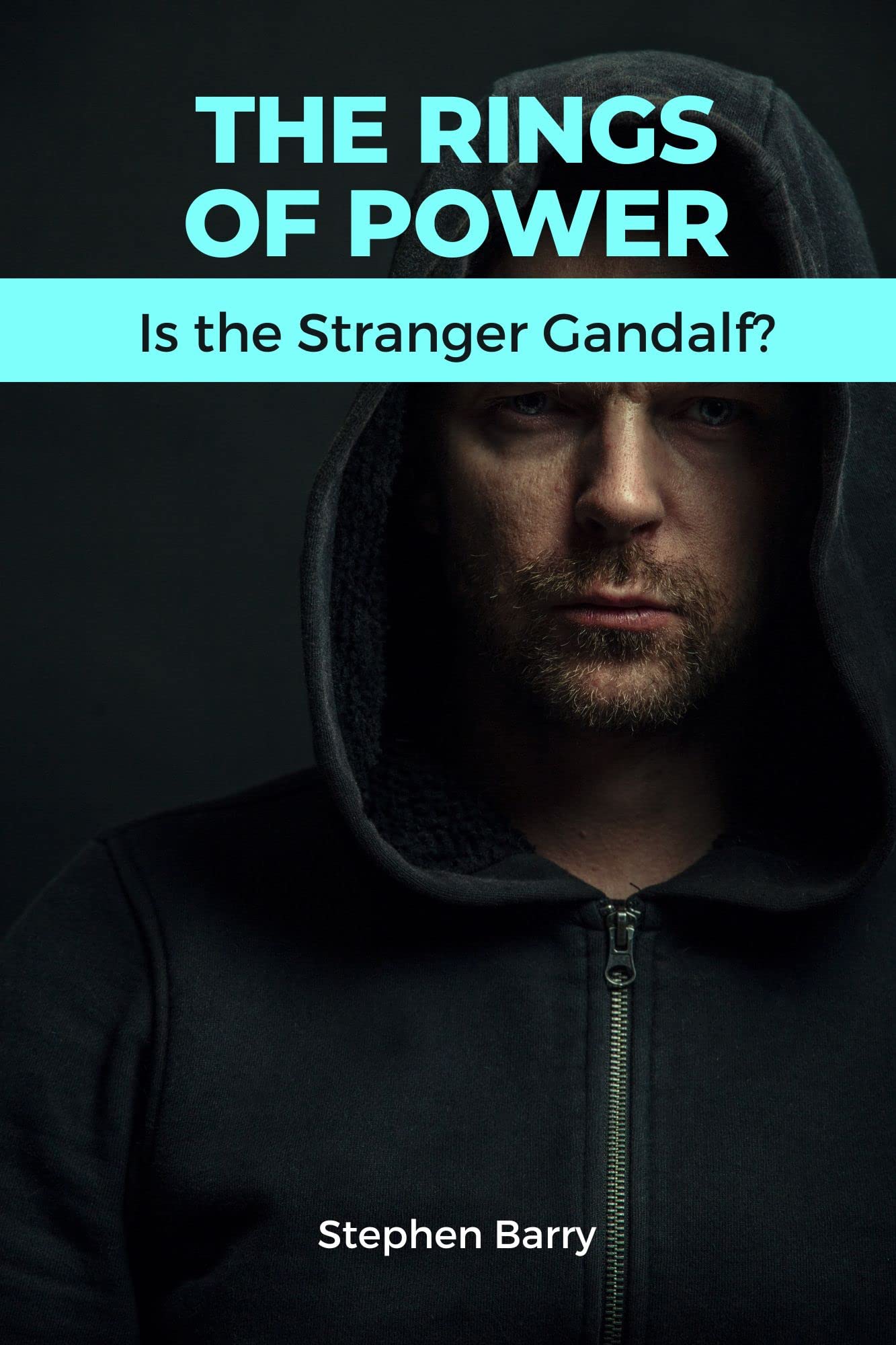 Lord of the Rings: Is The Stranger Gandalf? by Stephen Barry | Goodreads