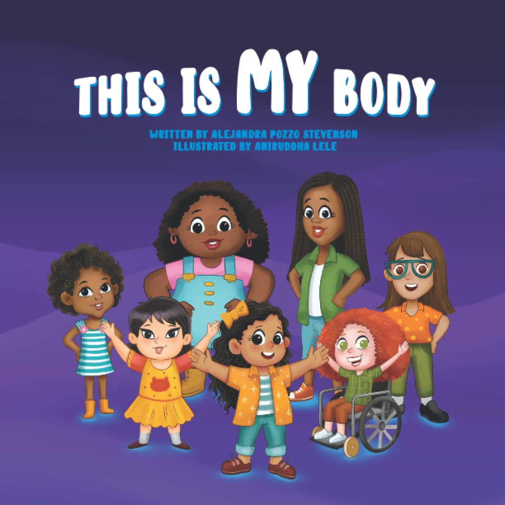 This Is My Body: An Empowering Story About Body Positivity, Self-Love ...