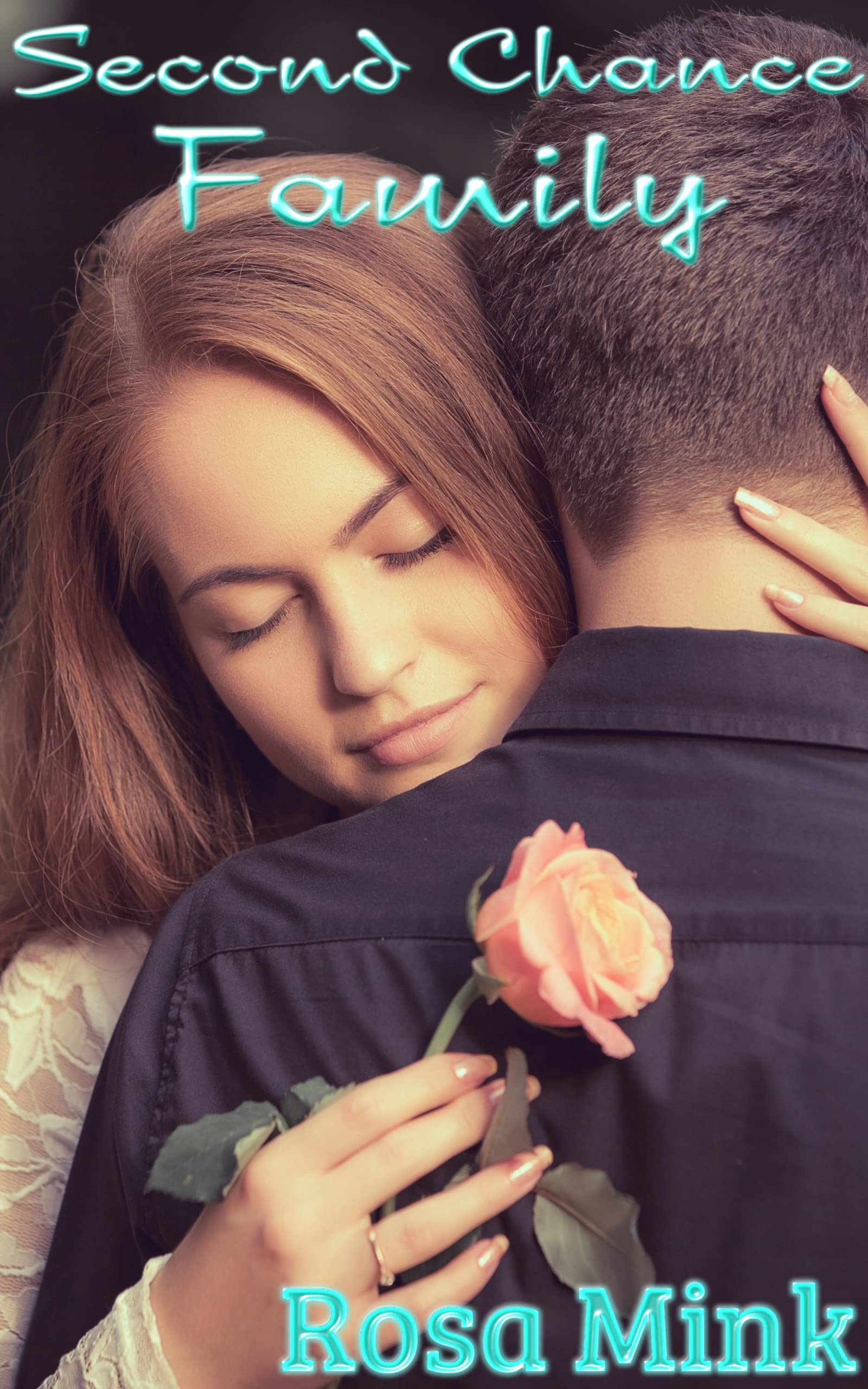 Second Chance Family by Rosa Mink | Goodreads