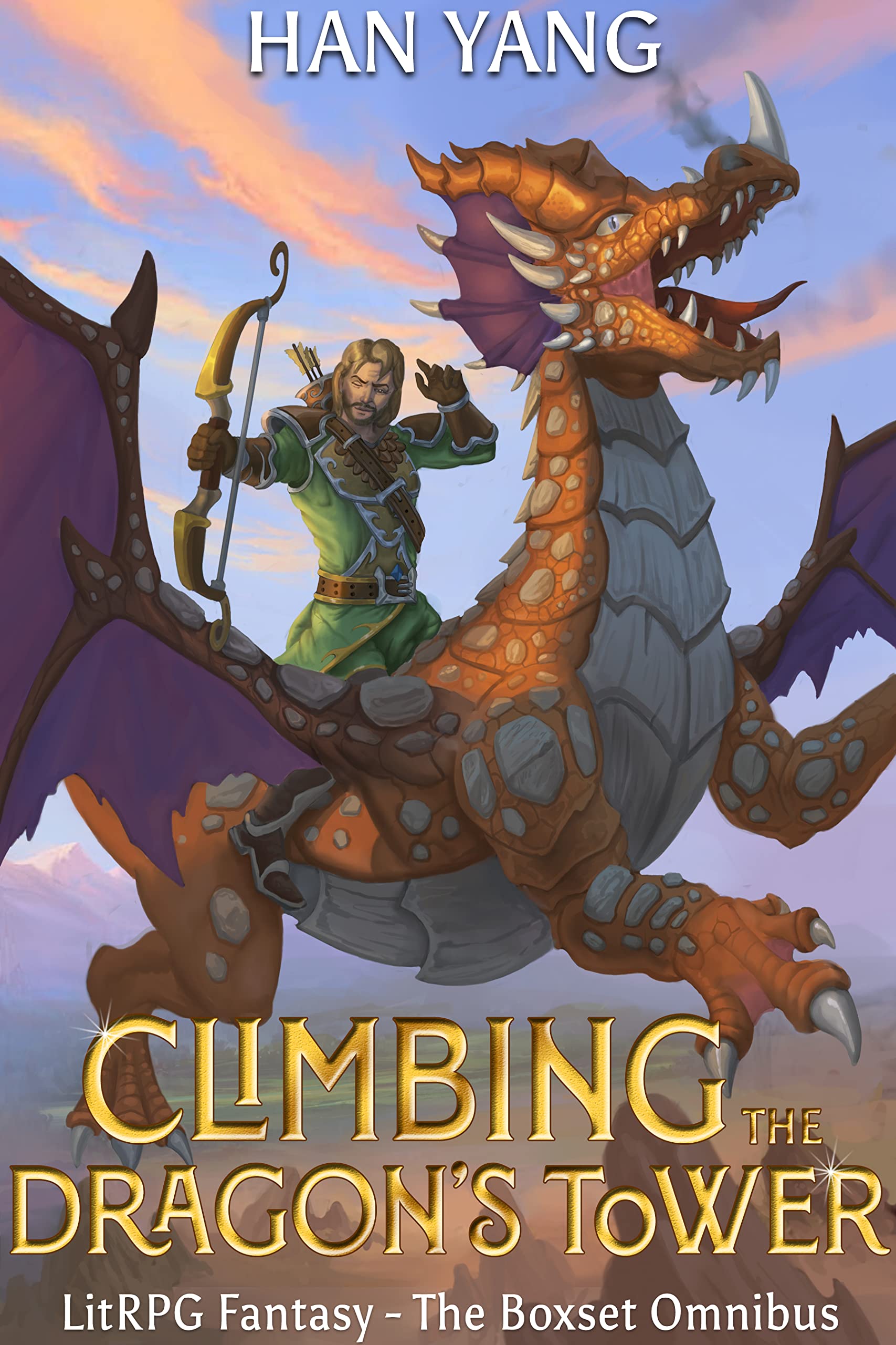Climbing the Dragon’s Tower: The Box Set Omnibus by Han Yang | Goodreads