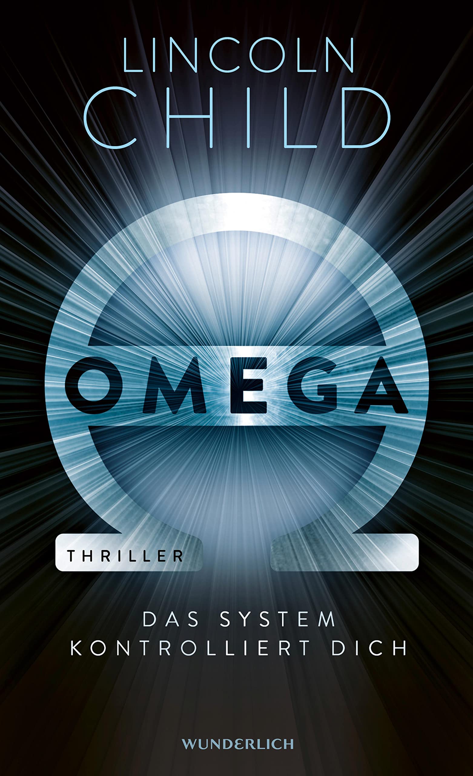 Omega: Das System kontrolliert dich (Ein Fall für Jeremy Logan 6) by ...